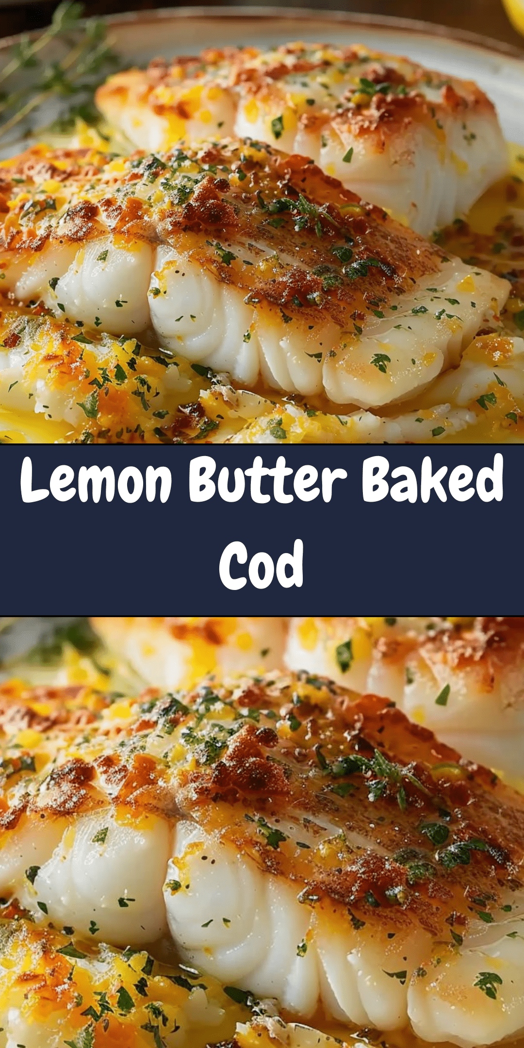 Lemon Butter Baked Cod | Cheryl's Cooking