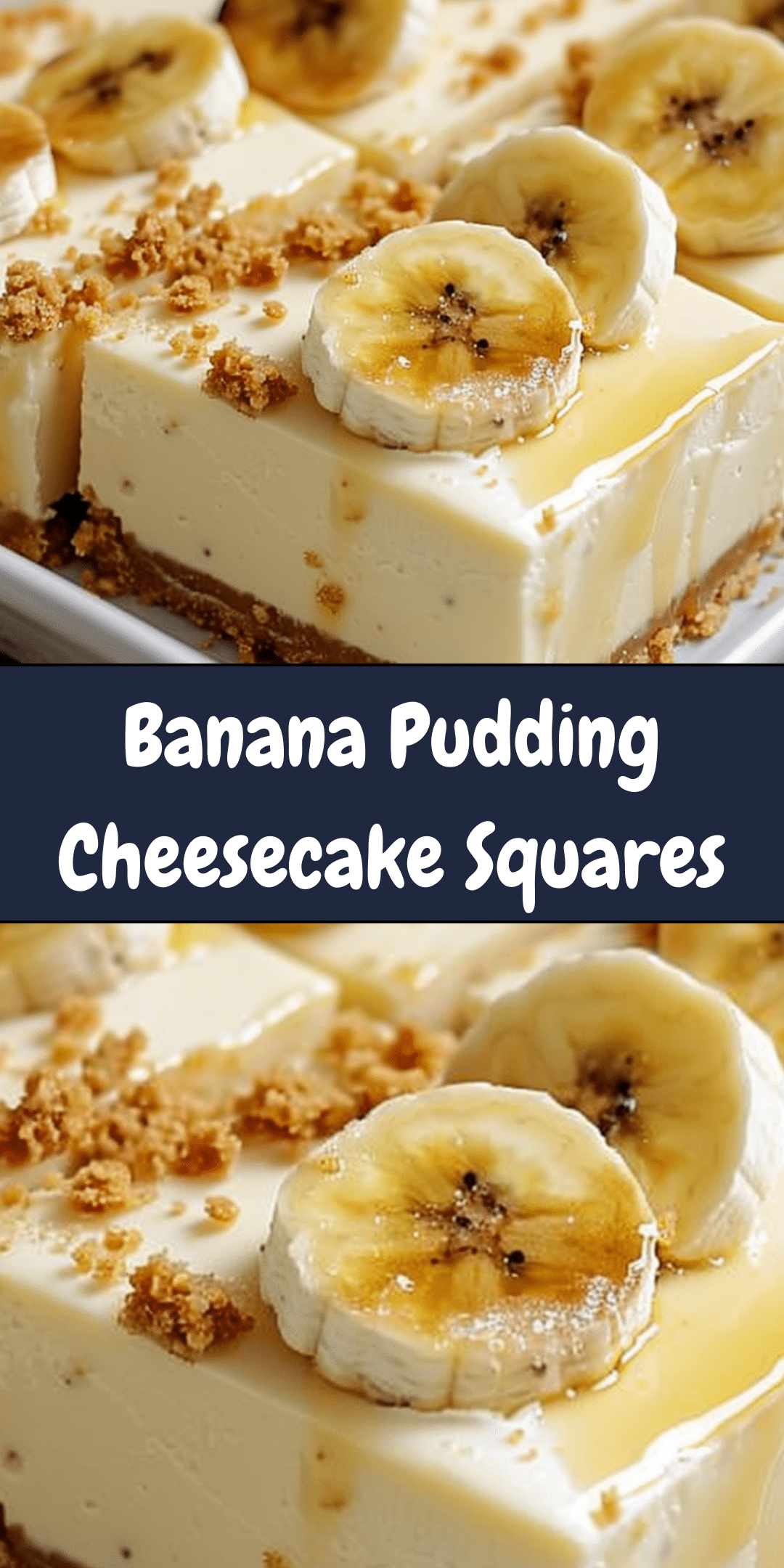 Banana Pudding Cheesecake Squares | Cheryl's Cooking