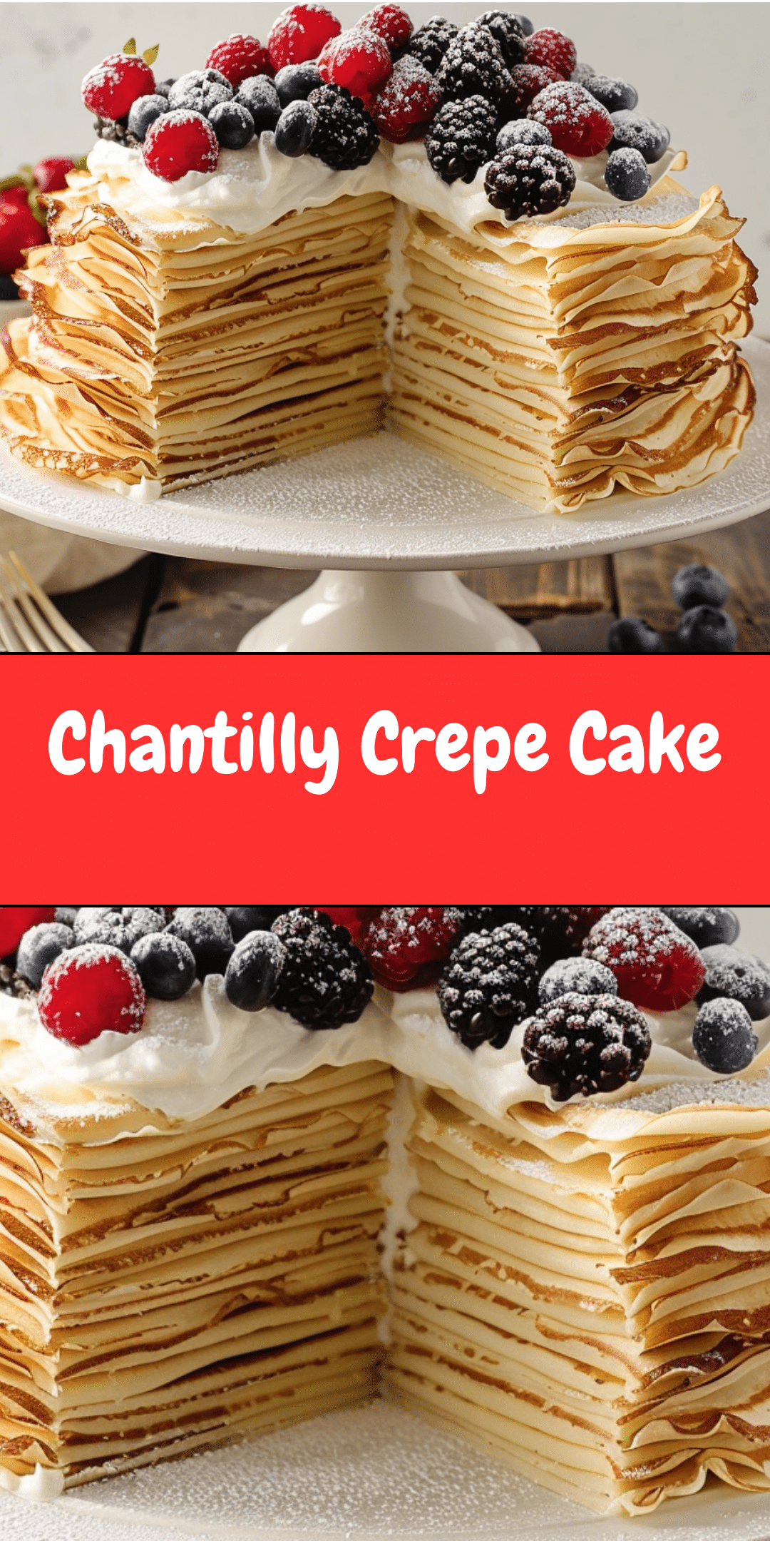 Chantilly Crepe Cake | Cheryl's Cooking