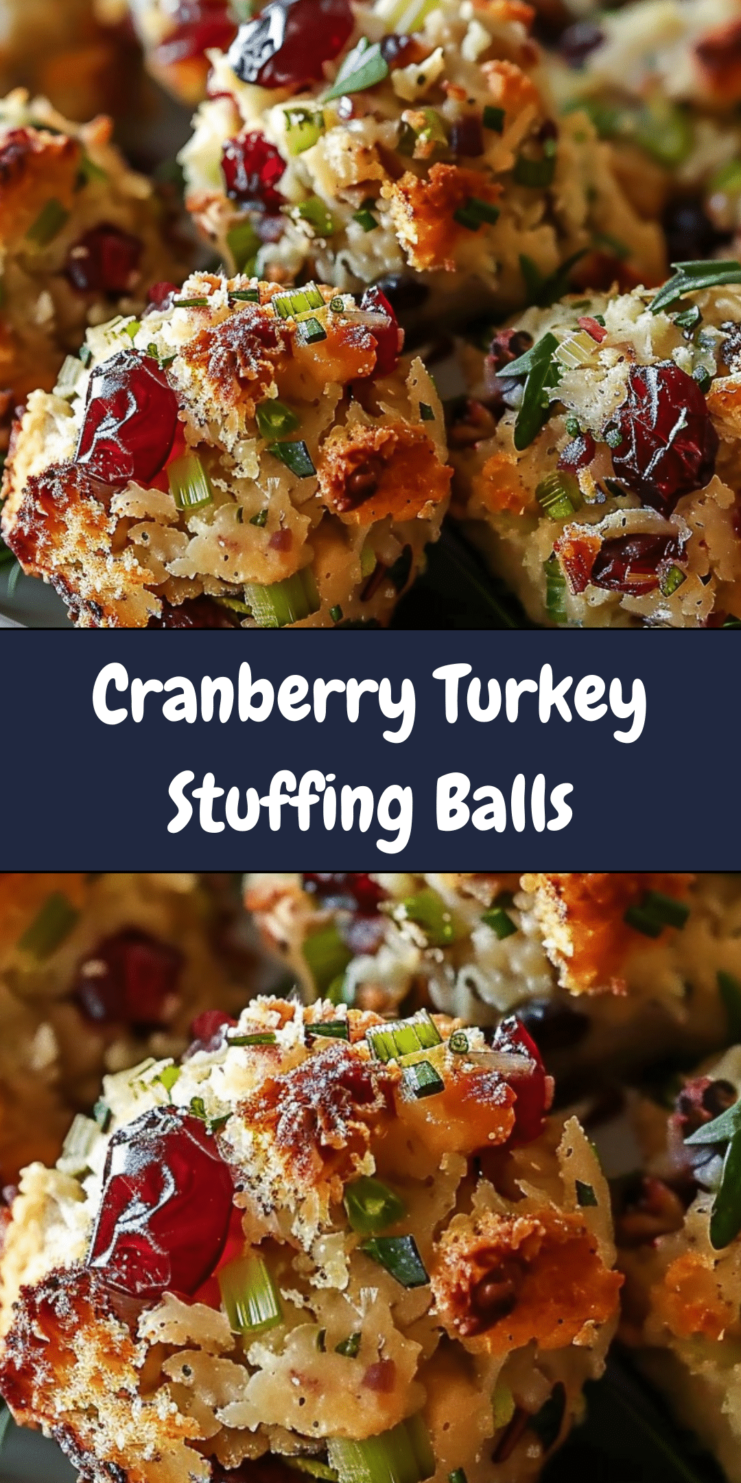 Cranberry Turkey Stuffing Balls | Cheryl's Cooking