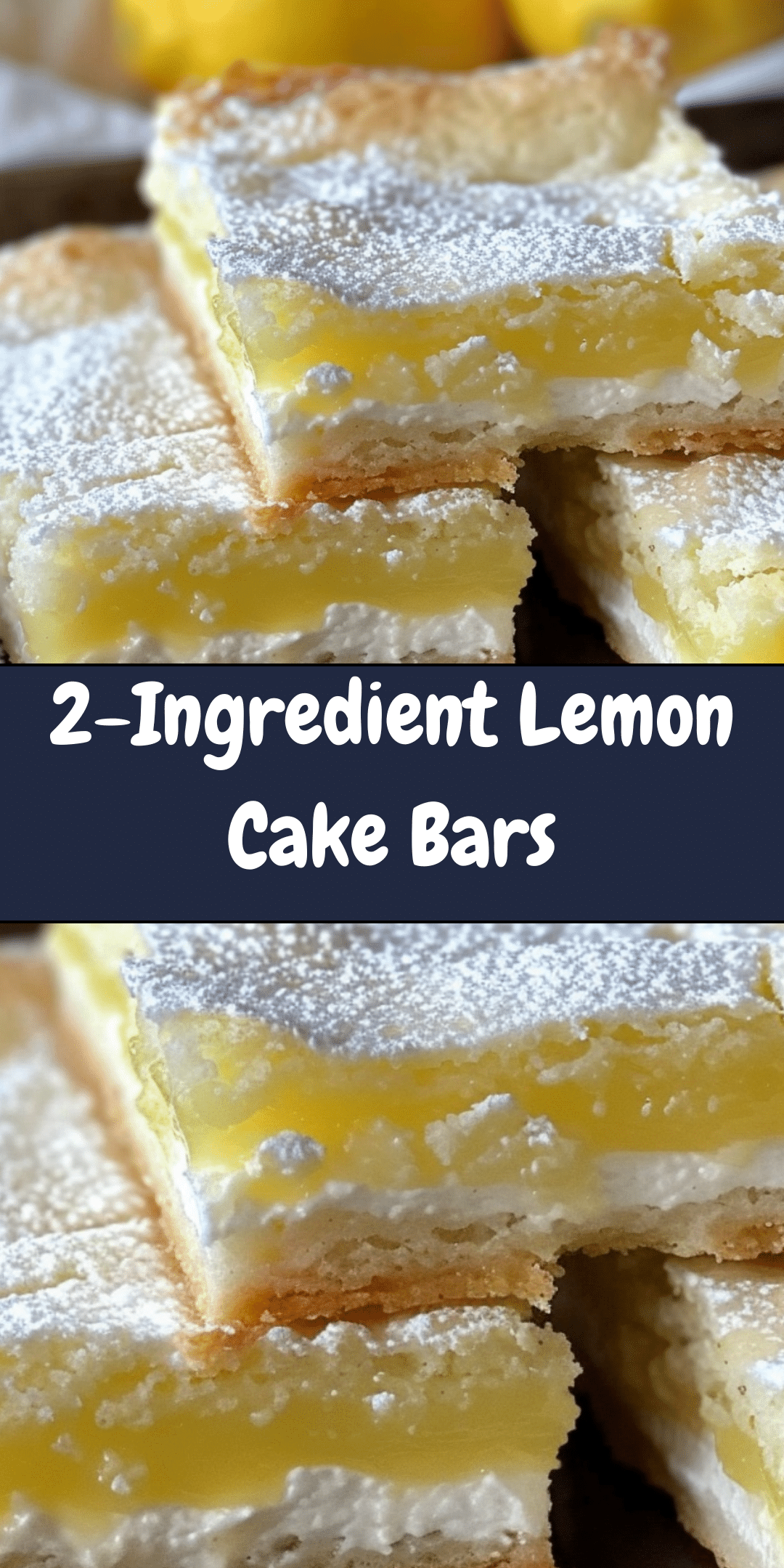 2-Ingredient Lemon Cake Bars | Cheryl's Cooking
