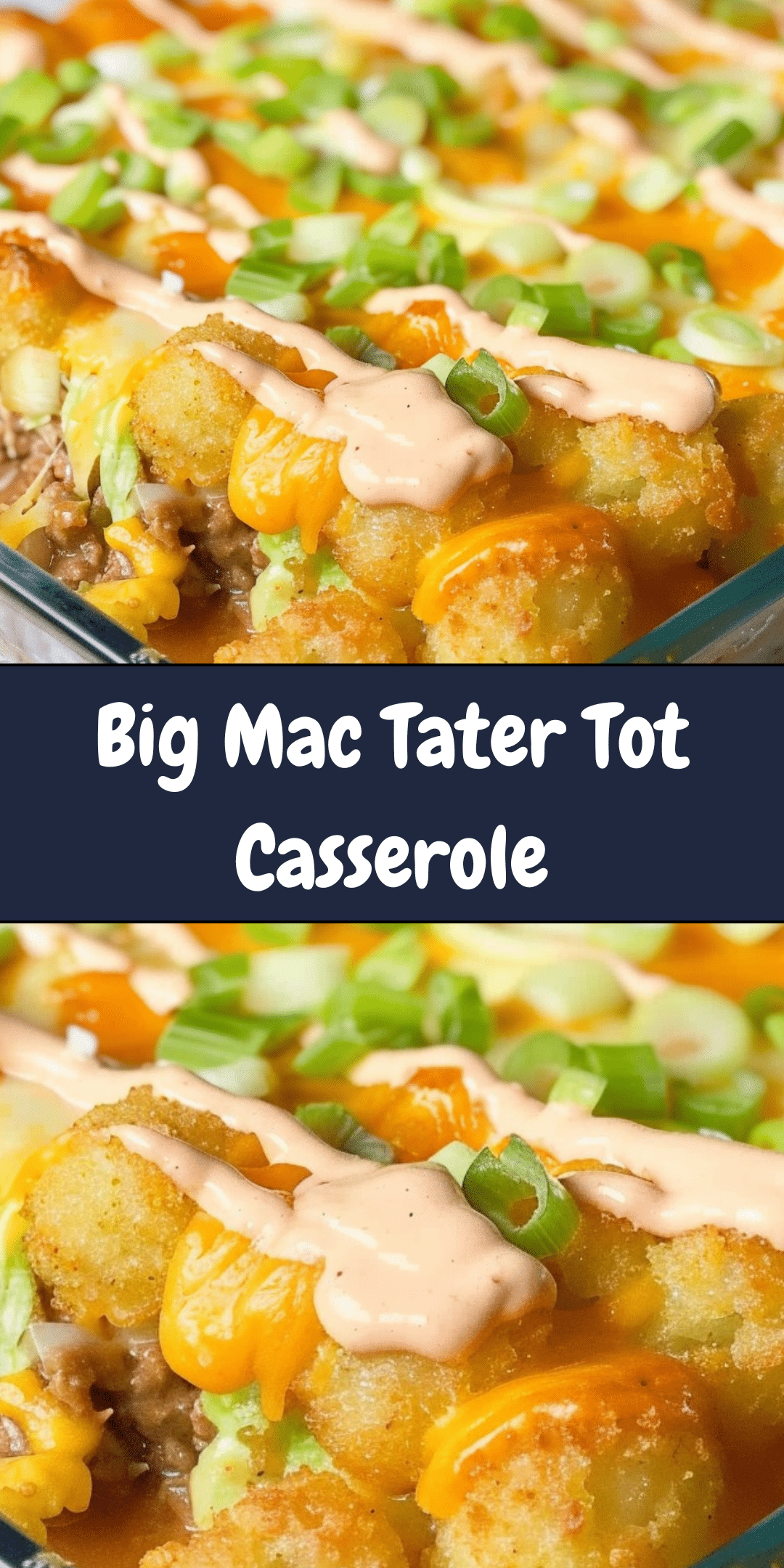 Big Mac Tater Tot Casserole | Cheryl's Cooking