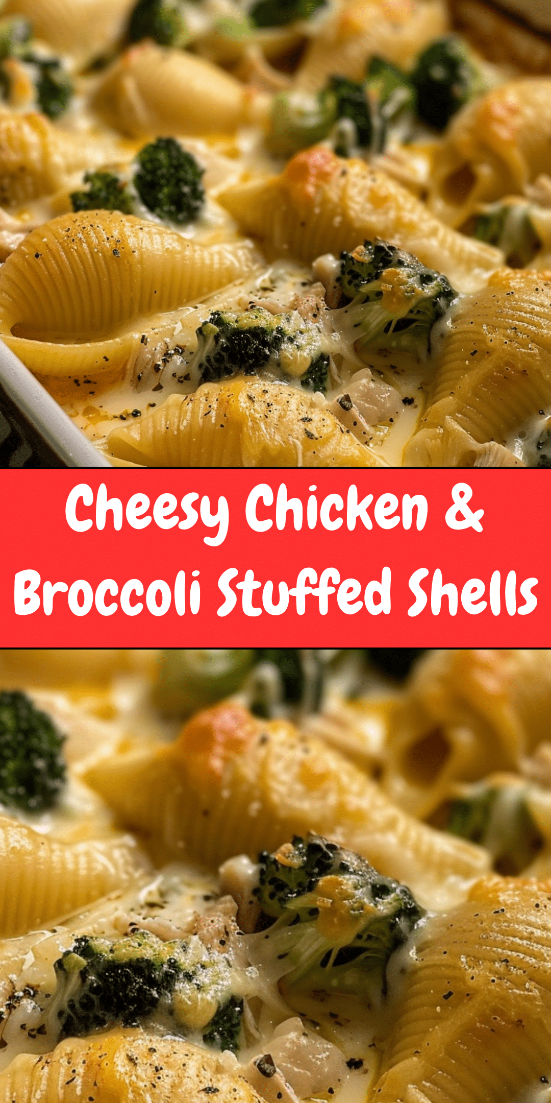 Cheesy Chicken & Broccoli Stuffed Shells | Cheryl's Cooking