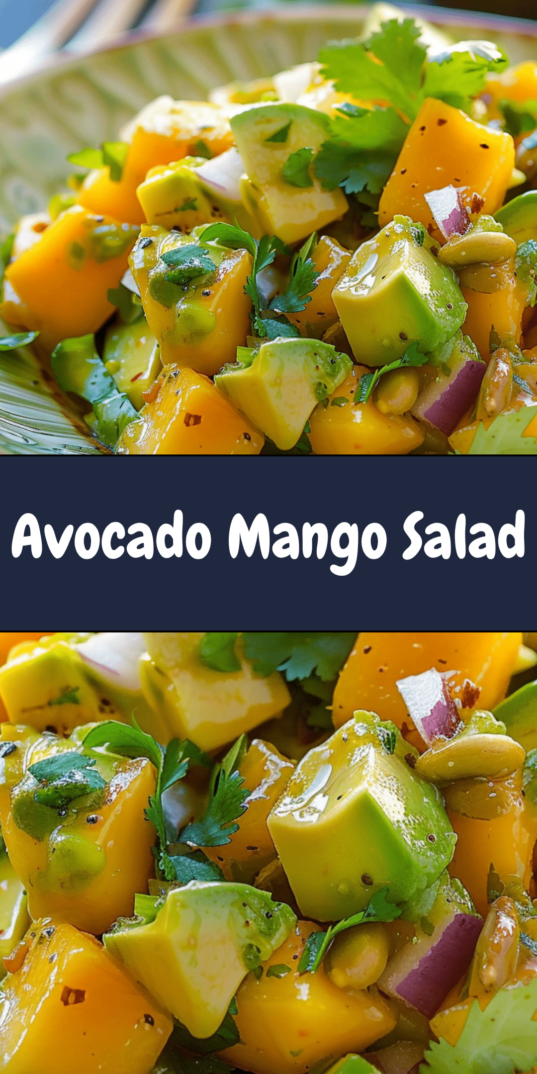 Avocado Mango Salad | Cheryl's Cooking