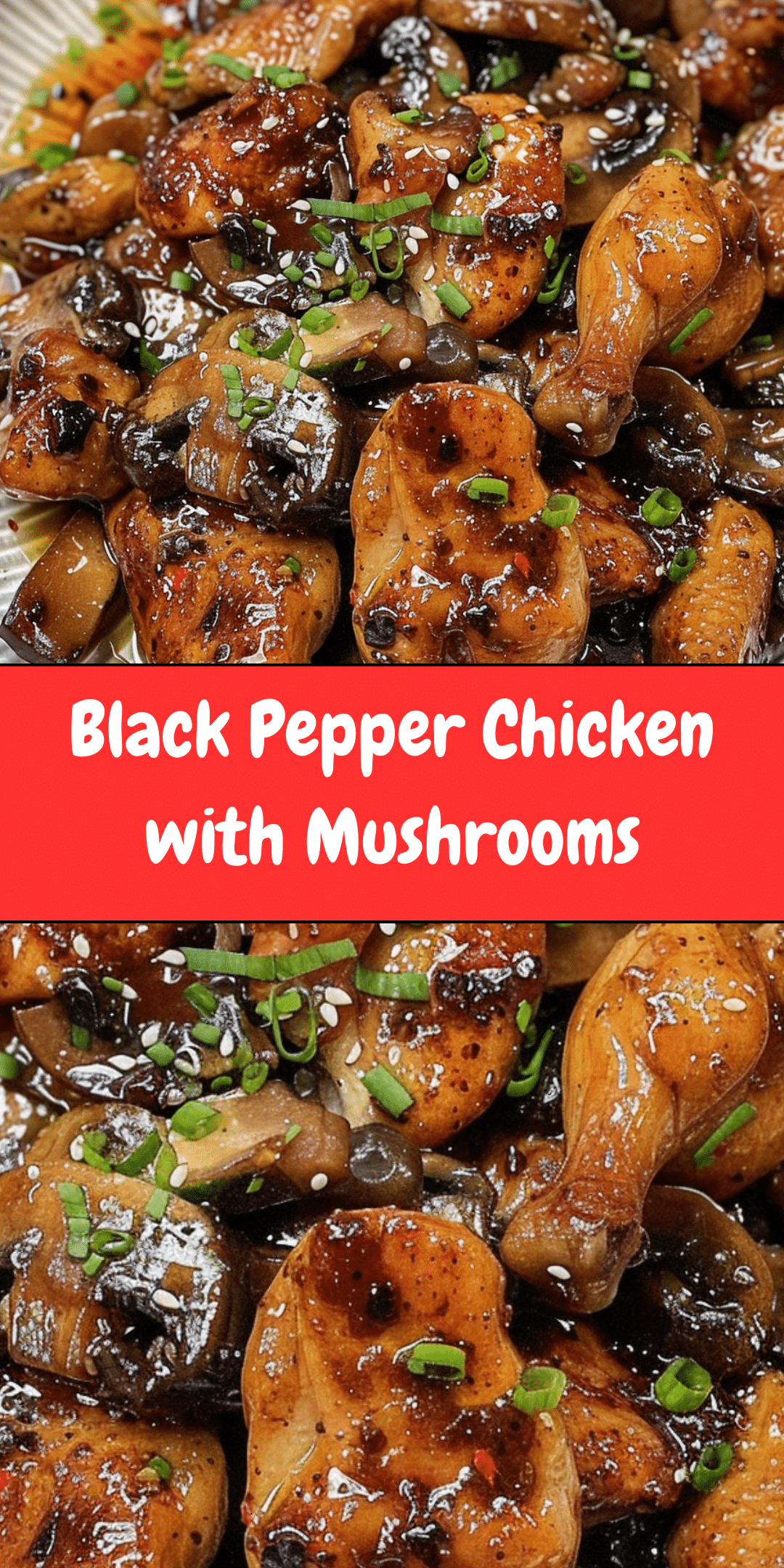 Black Pepper Chicken with Mushrooms | Cheryl's Cooking