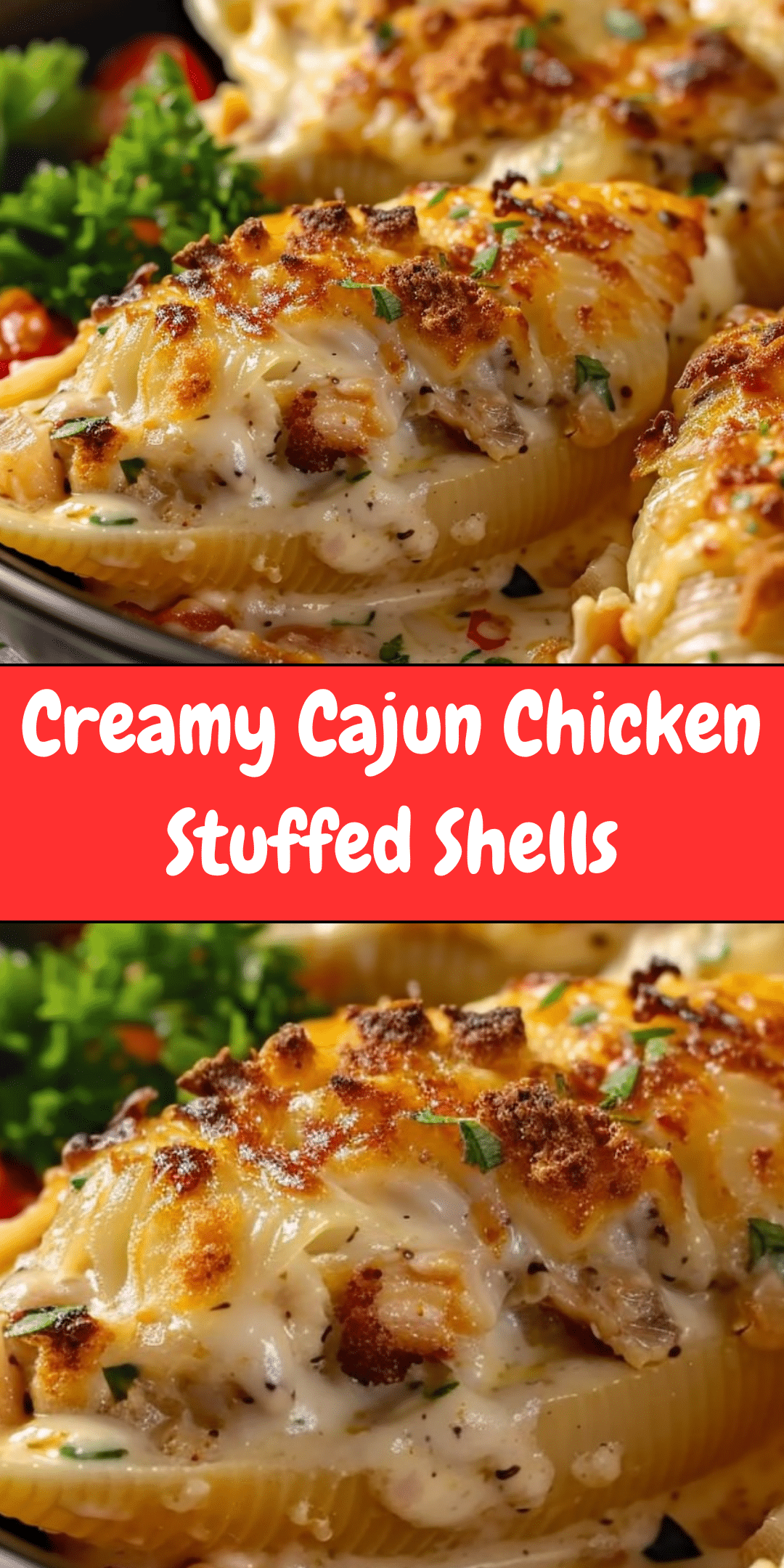 Creamy Cajun Chicken Stuffed Shells | Cheryl's Cooking
