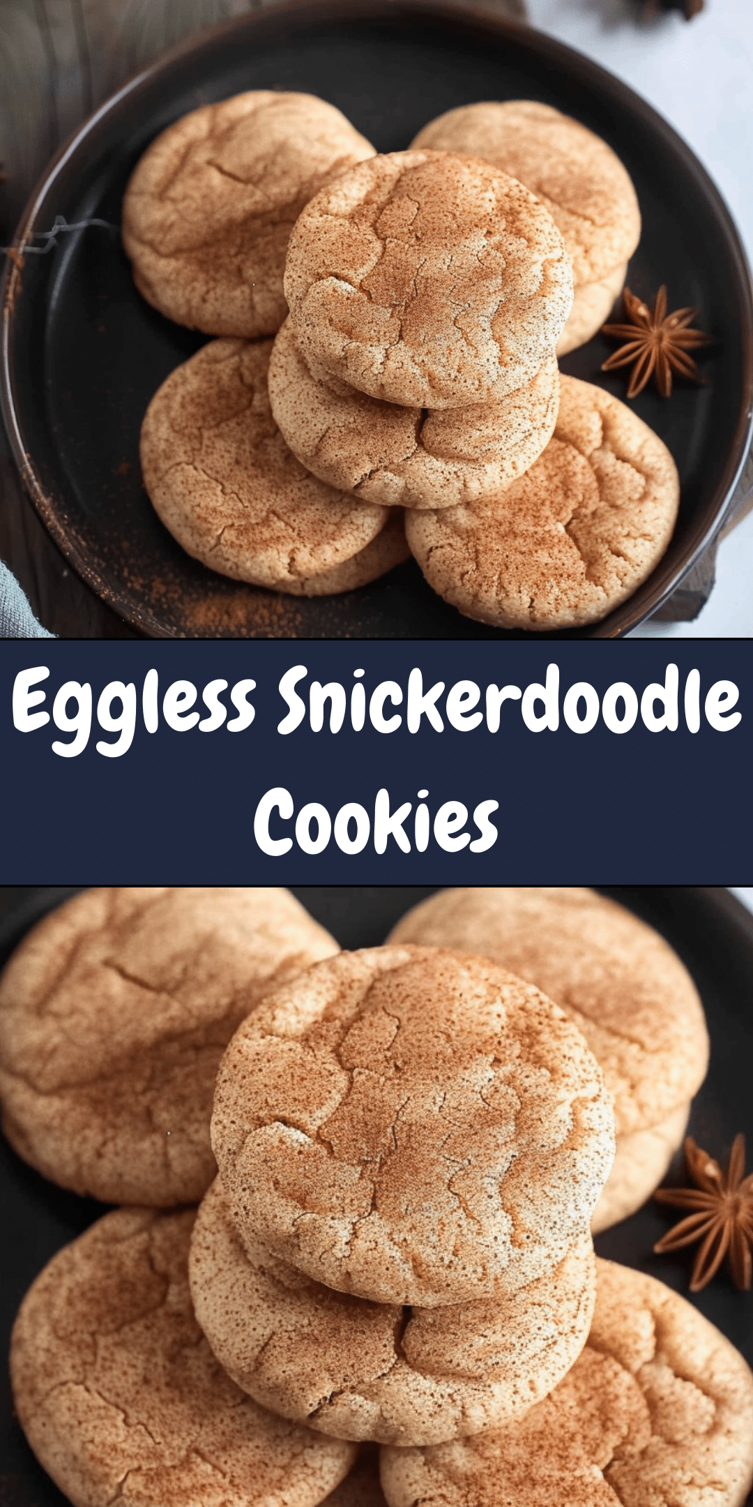 Eggless Snickerdoodle Cookies | Cheryl's Cooking