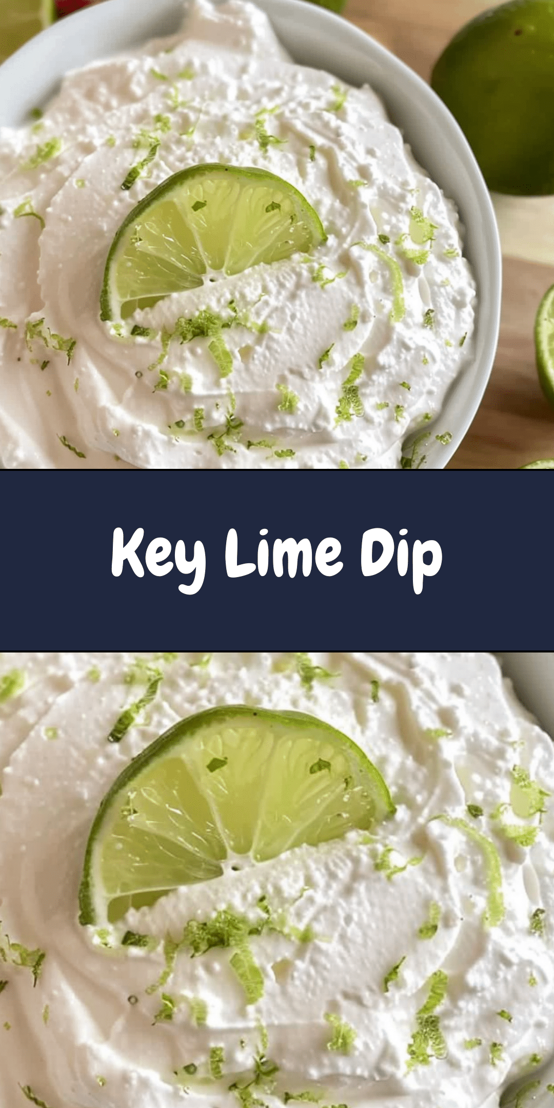 Key Lime Dip | Cheryl's Cooking