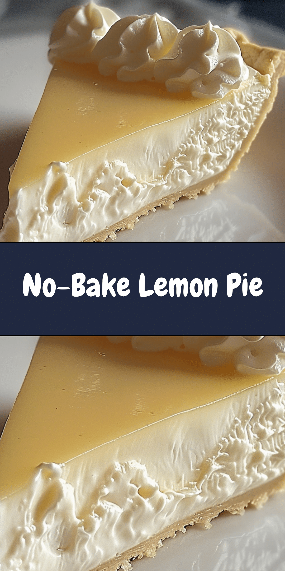 No-Bake Lemon Pie | Cheryl's Cooking