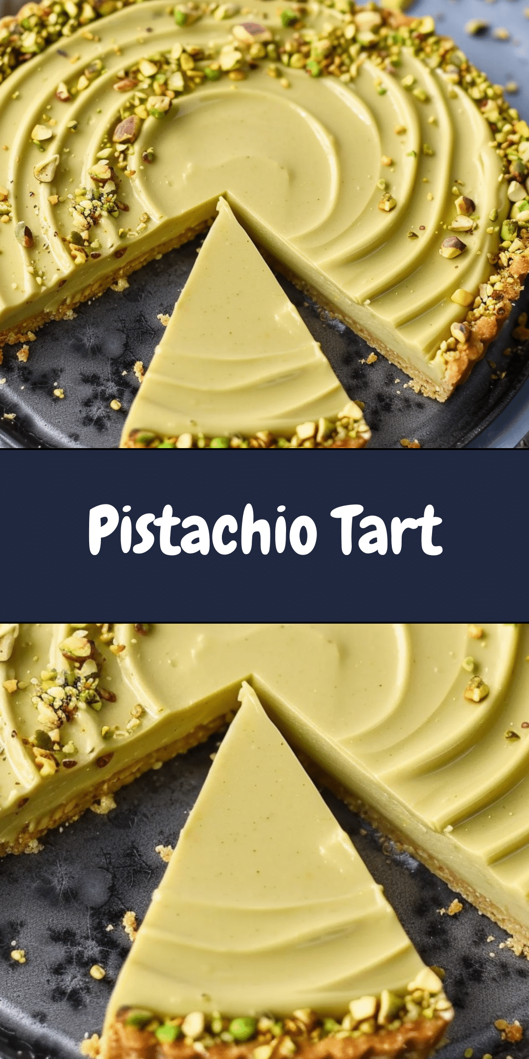 Pistachio Tart | Cheryl's Cooking