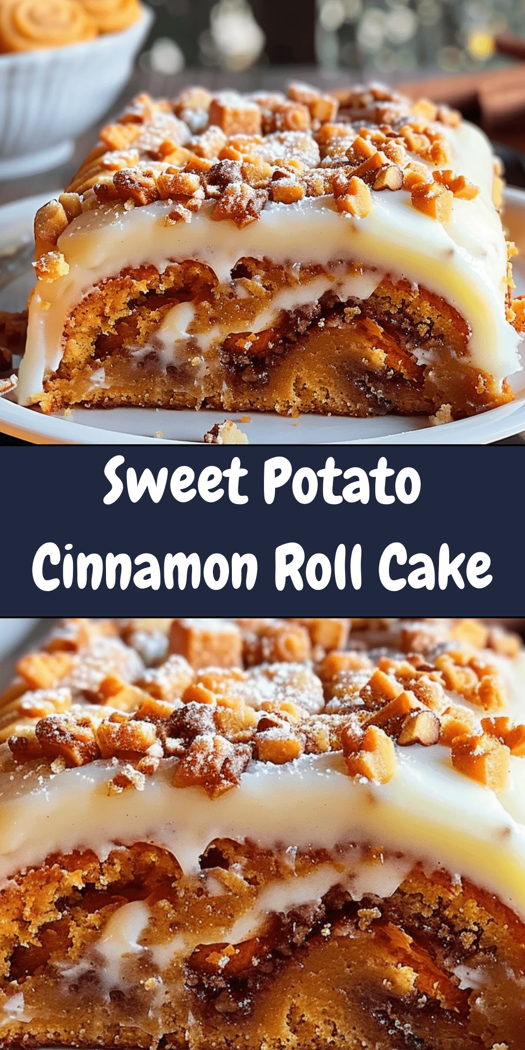 Sweet Potato Cinnamon Roll Cake | Cheryl's Cooking