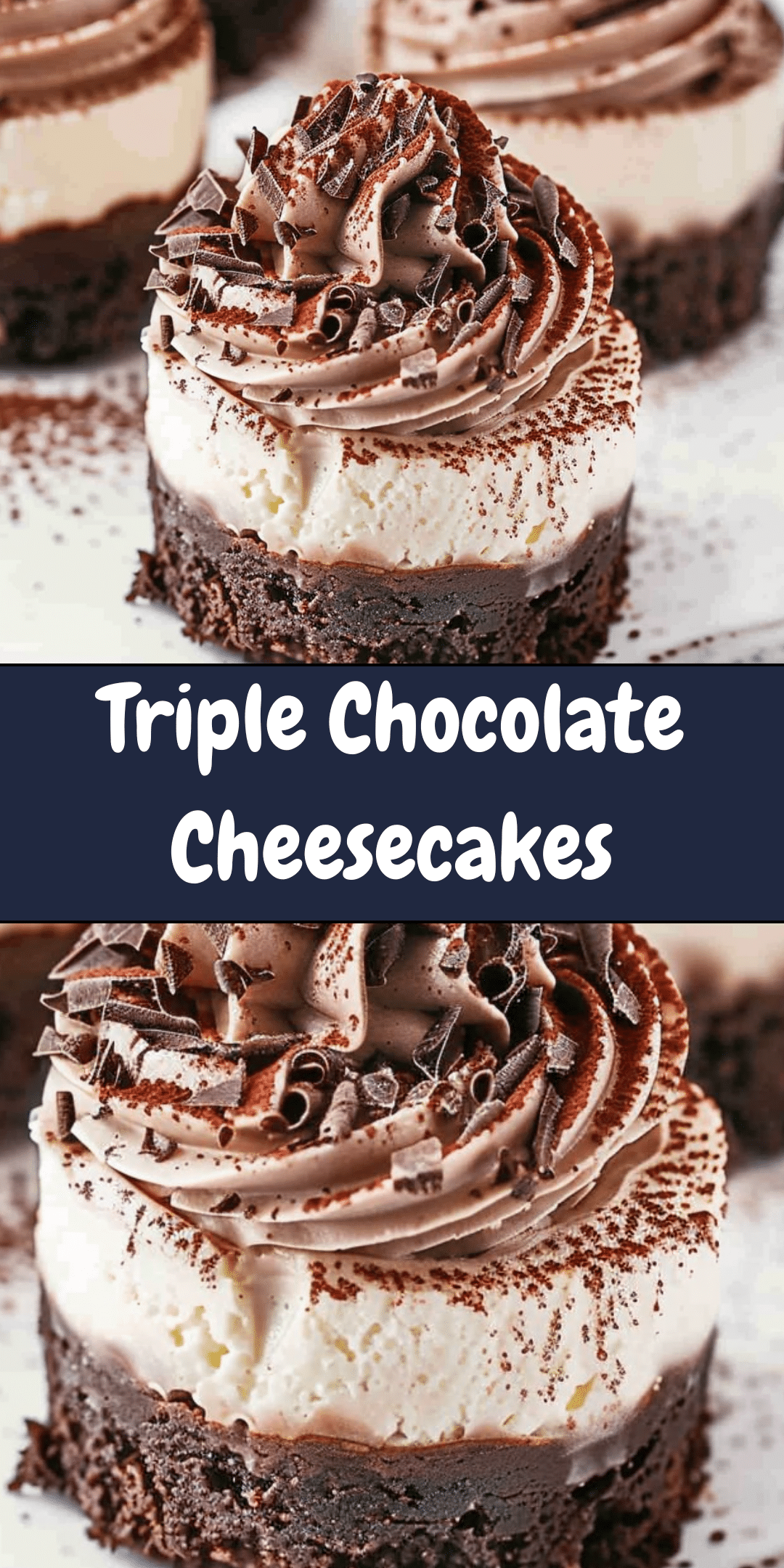 Triple Chocolate Cheesecakes | Cheryl's Cooking