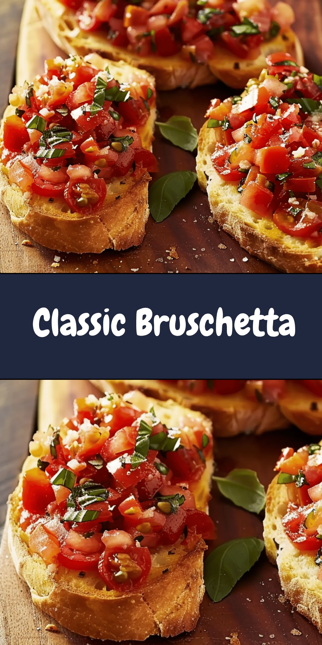 Classic Bruschetta | Cheryl's Cooking
