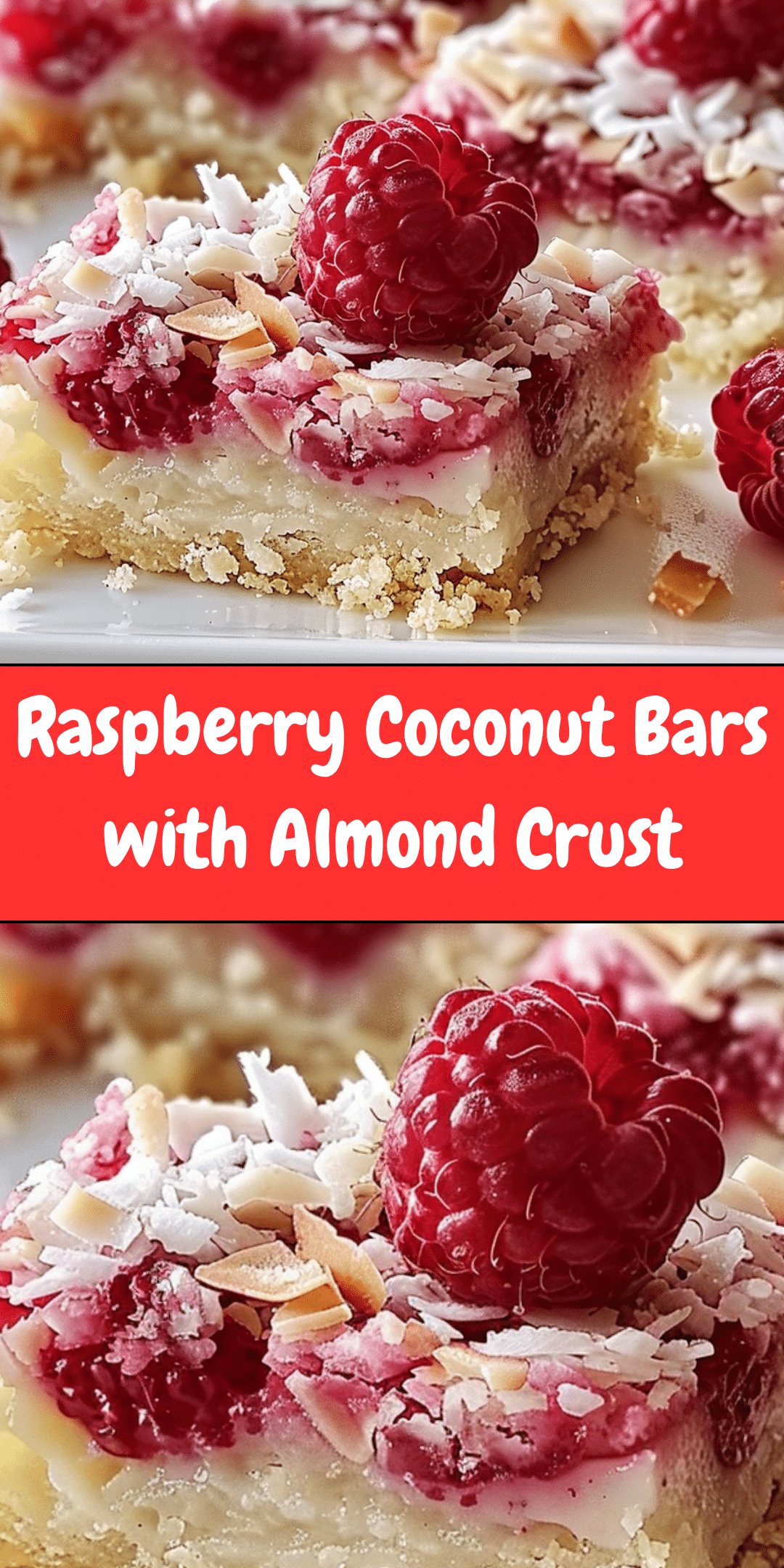 Raspberry Coconut Bars with Almond Crust | Cheryl's Cooking