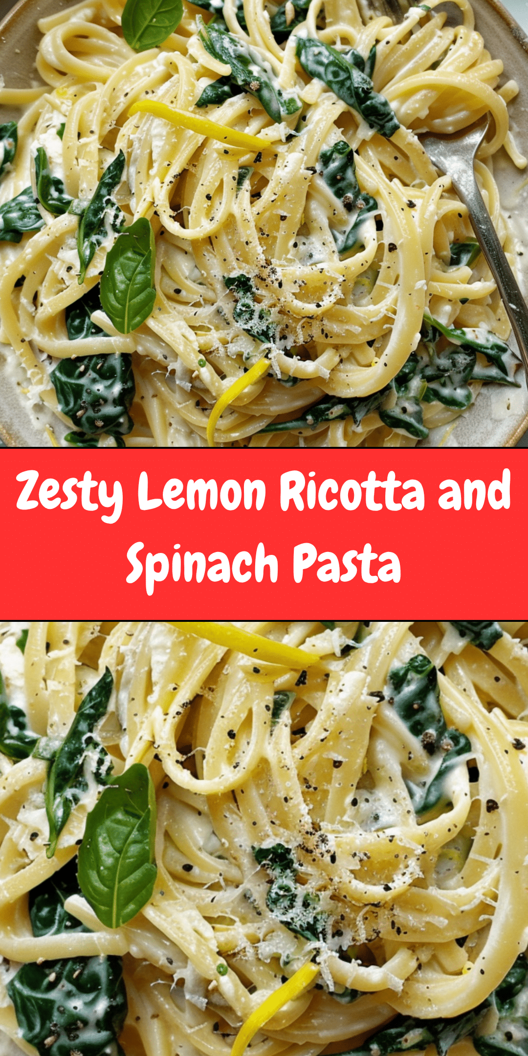 Zesty Lemon Ricotta and Spinach Pasta | Cheryl's Cooking