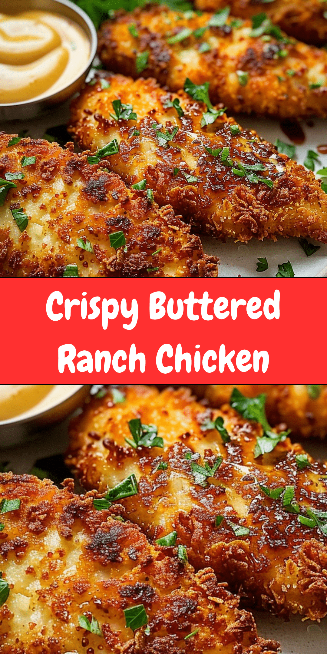 Crispy Buttered Ranch Chicken | Cheryl's Cooking
