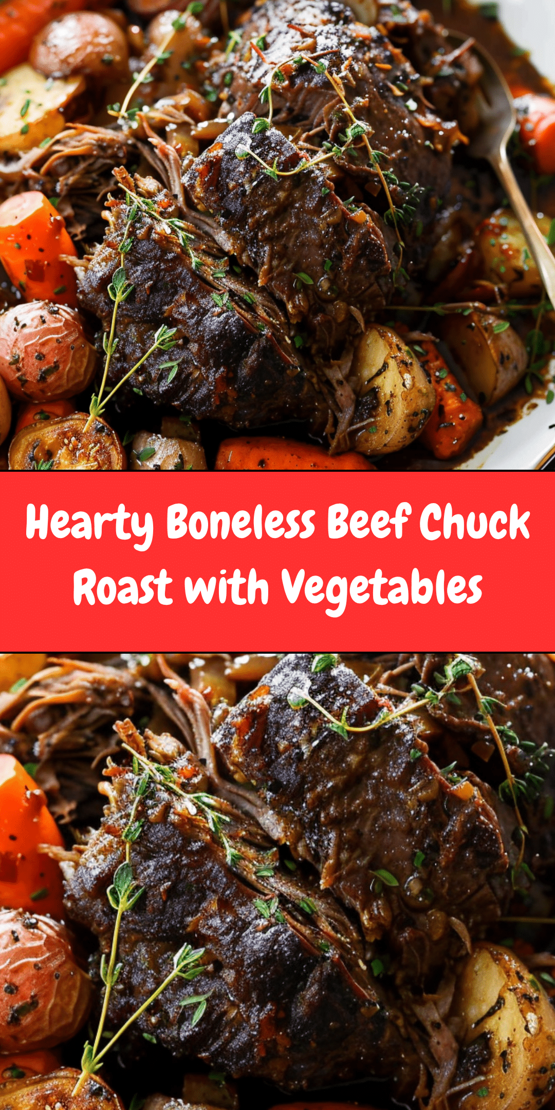Hearty Boneless Beef Chuck Roast with Vegetables | Cheryl's Cooking