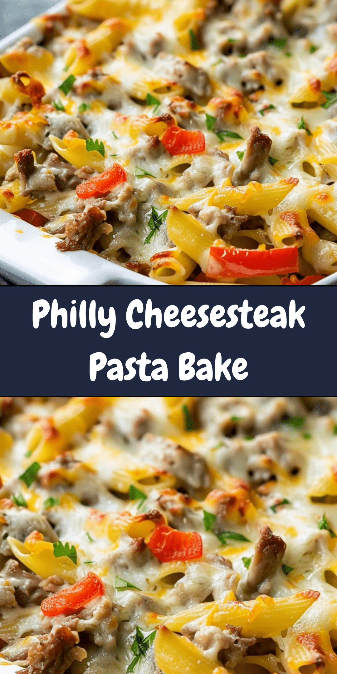 Philly Cheesesteak Pasta Bake | Cheryl's Cooking