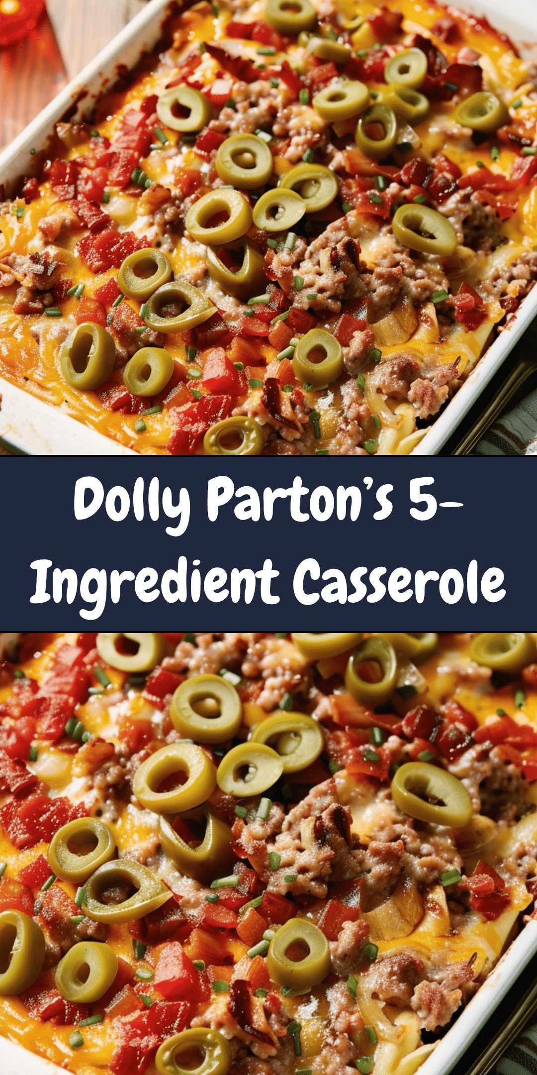 Dolly Partons 5-Ingredient Casserole | Cheryl's Cooking