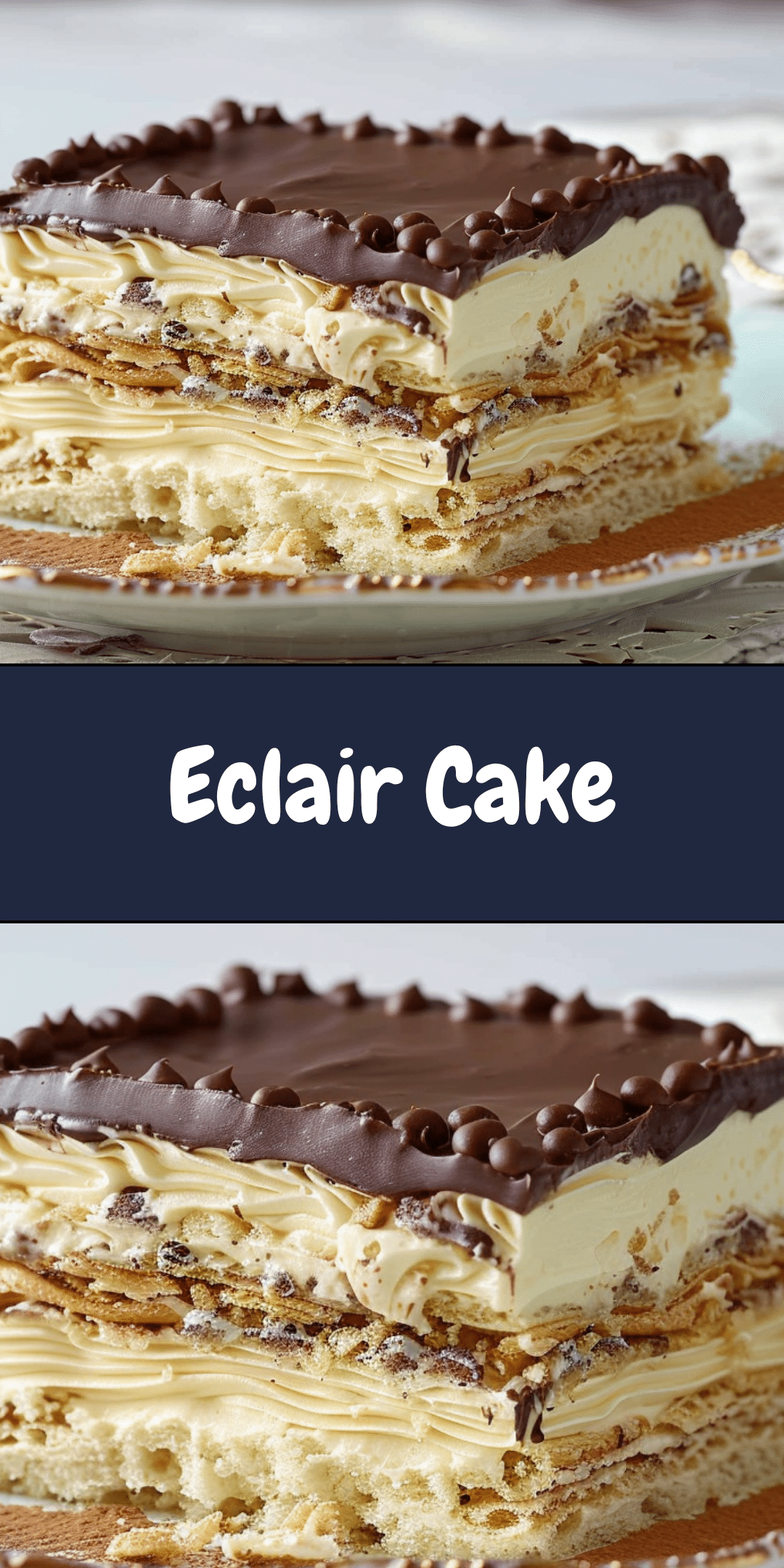 Eclair Cake | Cheryl's Cooking