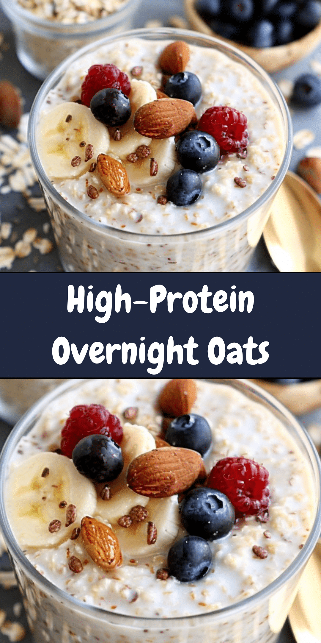 High-Protein Overnight Oats | Cheryl's Cooking