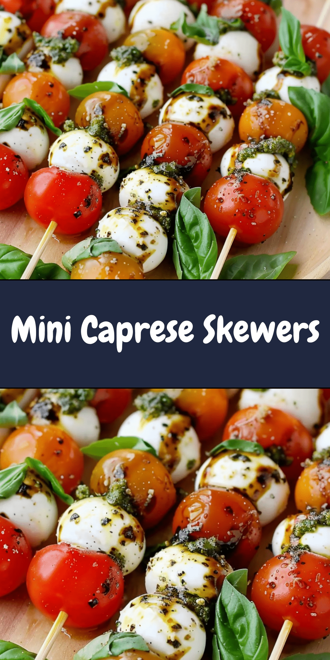 Mini Caprese Skewers | Cheryl's Cooking