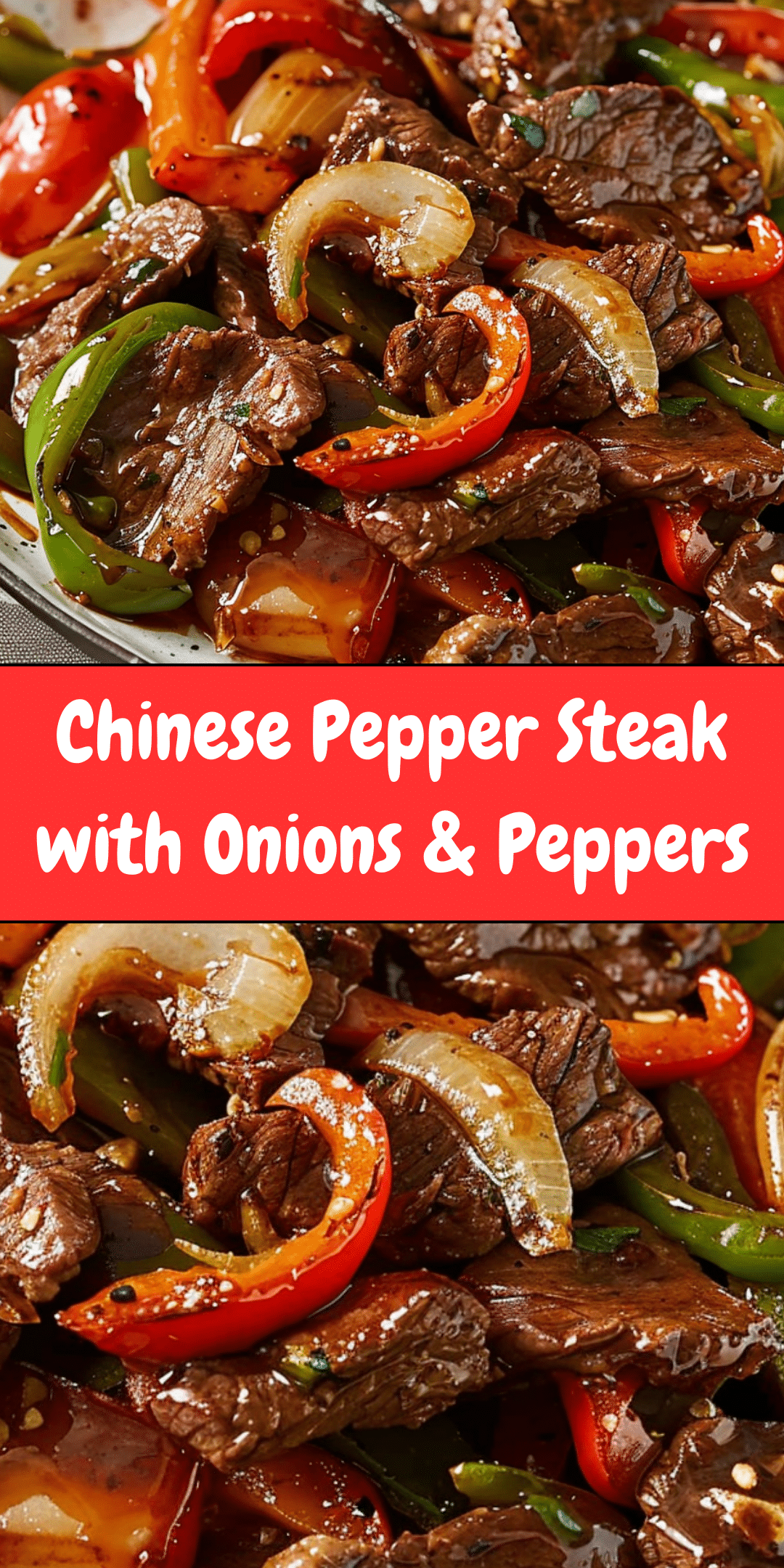 Chinese Pepper Steak with Onions & Peppers | Cheryl's Cooking