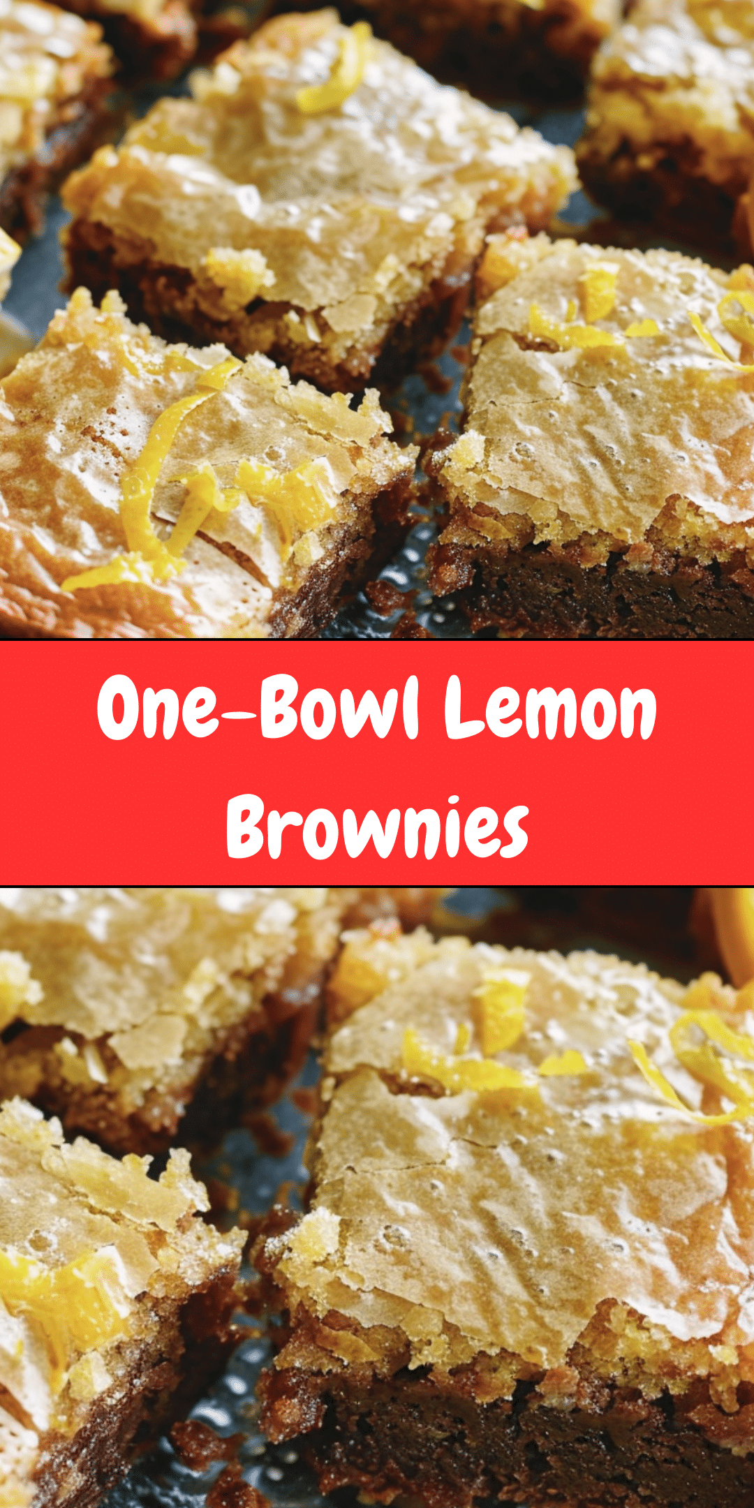 One-Bowl Lemon Brownies | Cheryl's Cooking