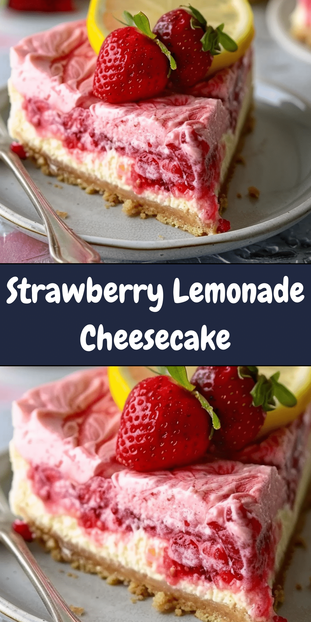 Strawberry Lemonade Cheesecake | Cheryl's Cooking