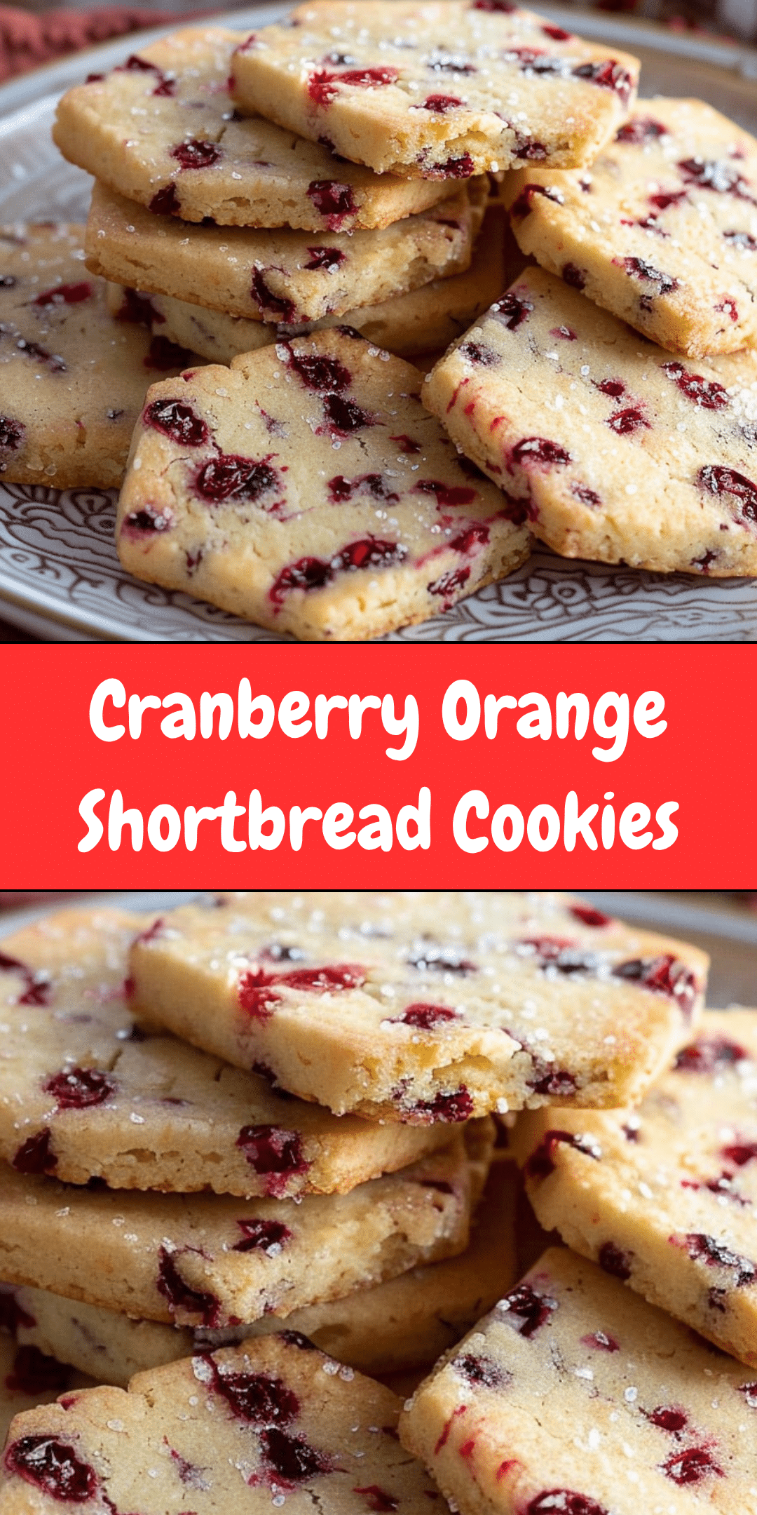 Cranberry Orange Shortbread Cookies | Cheryl's Cooking