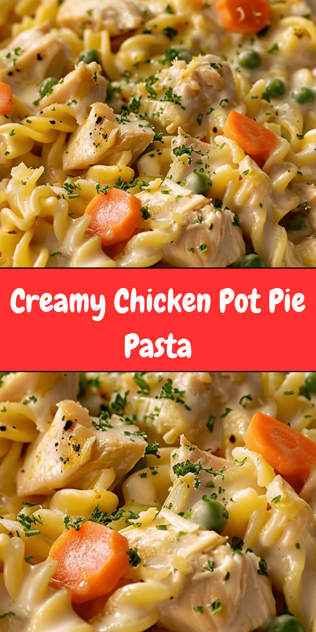 Creamy Chicken Pot Pie Pasta | Cheryl's Cooking