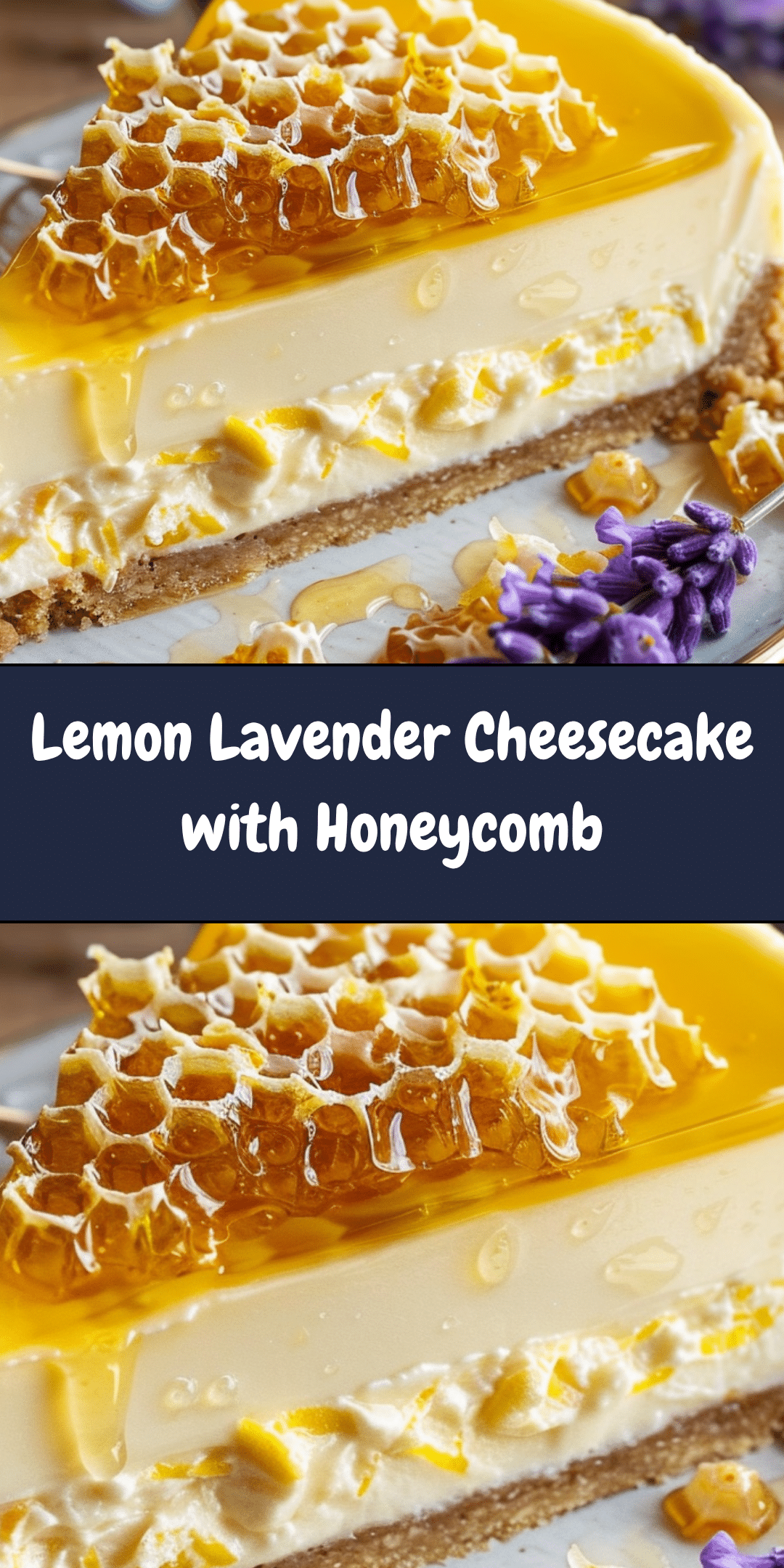 Lemon Lavender Cheesecake with Honeycomb | Cheryl's Cooking