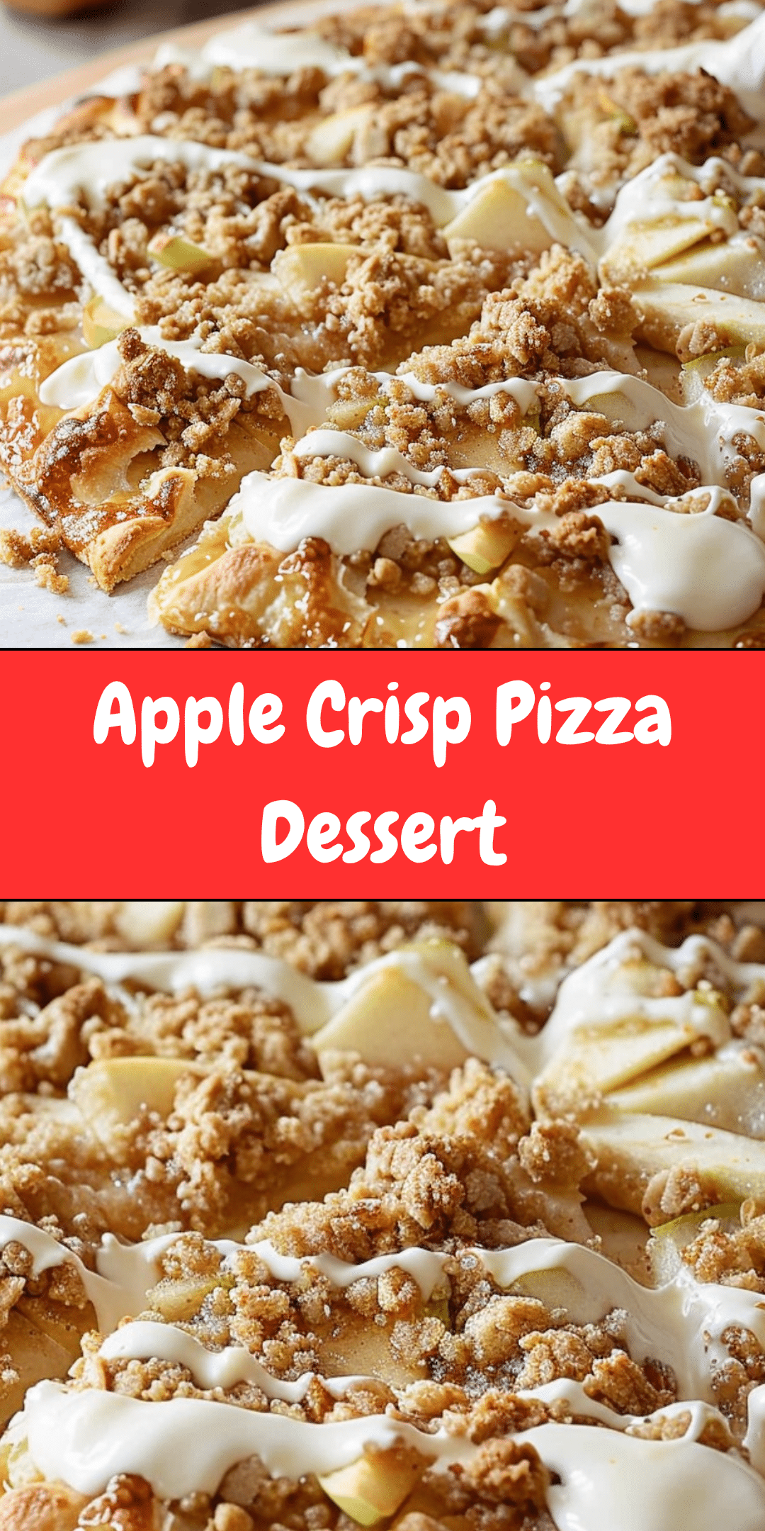 Apple Crisp Pizza Dessert | Cheryl's Cooking