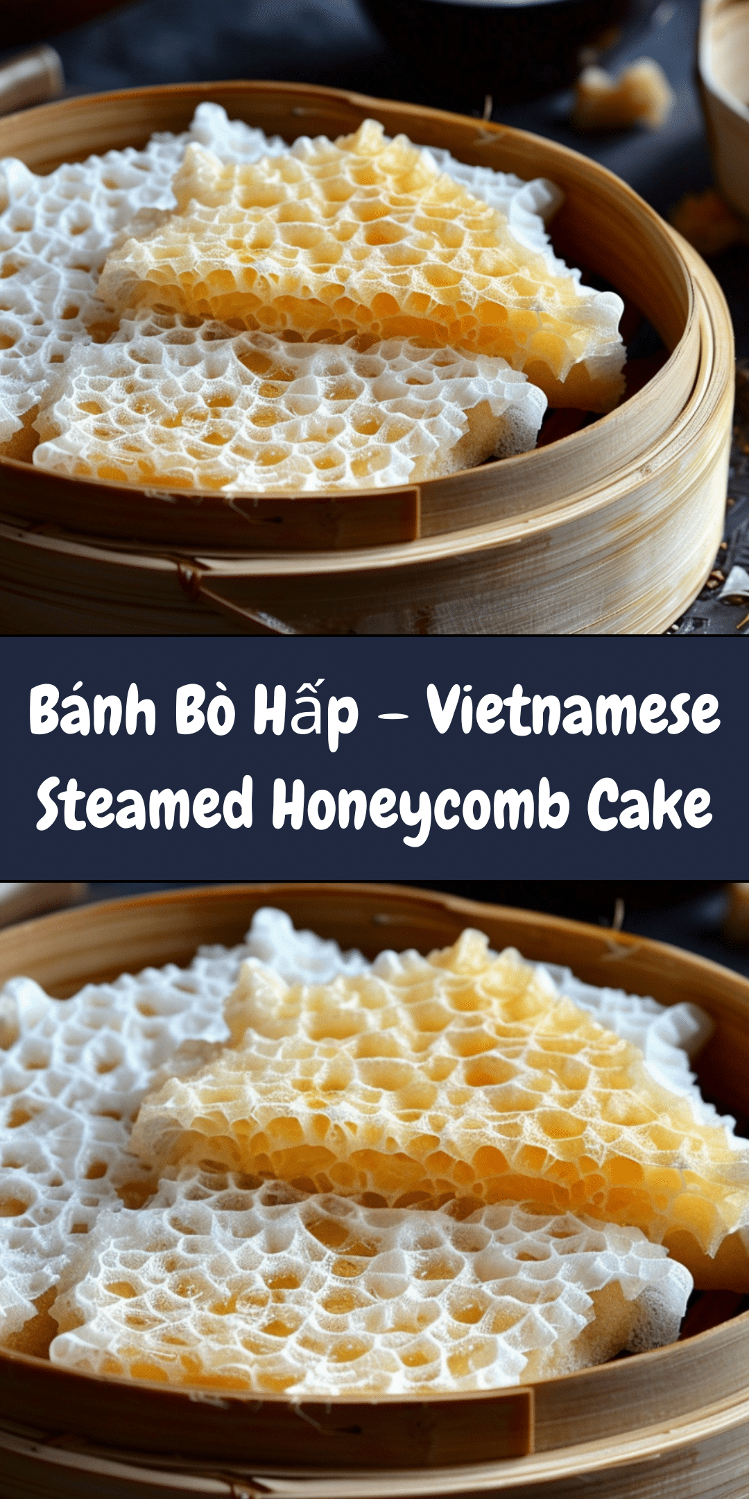 Bánh Bò Hấp – Vietnamese Steamed Honeycomb Cake | Cheryl's Cooking