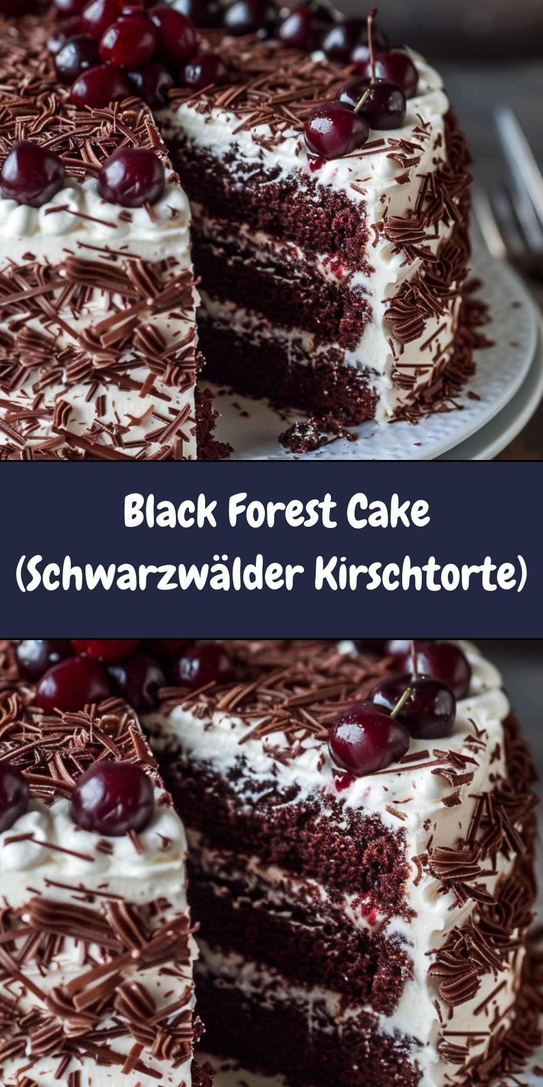 Black Forest Cake (Schwarzwälder Kirschtorte) | Cheryl's Cooking