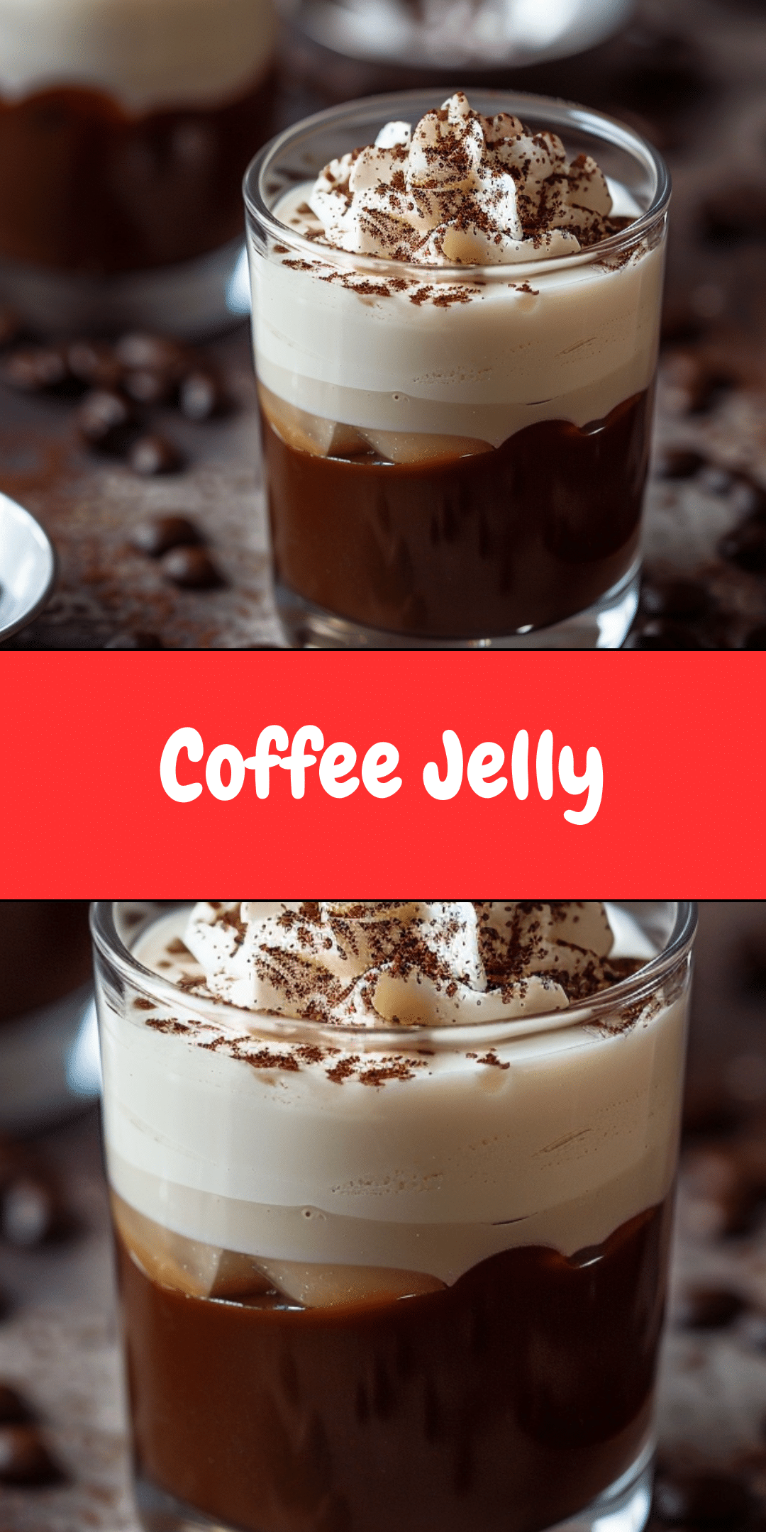 Coffee Jelly | Cheryl's Cooking