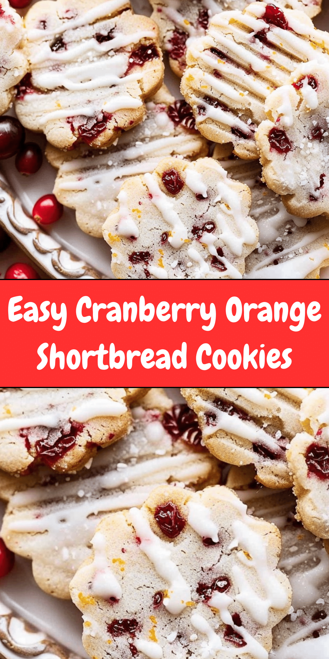 Easy Cranberry Orange Shortbread Cookies | Cheryl's Cooking