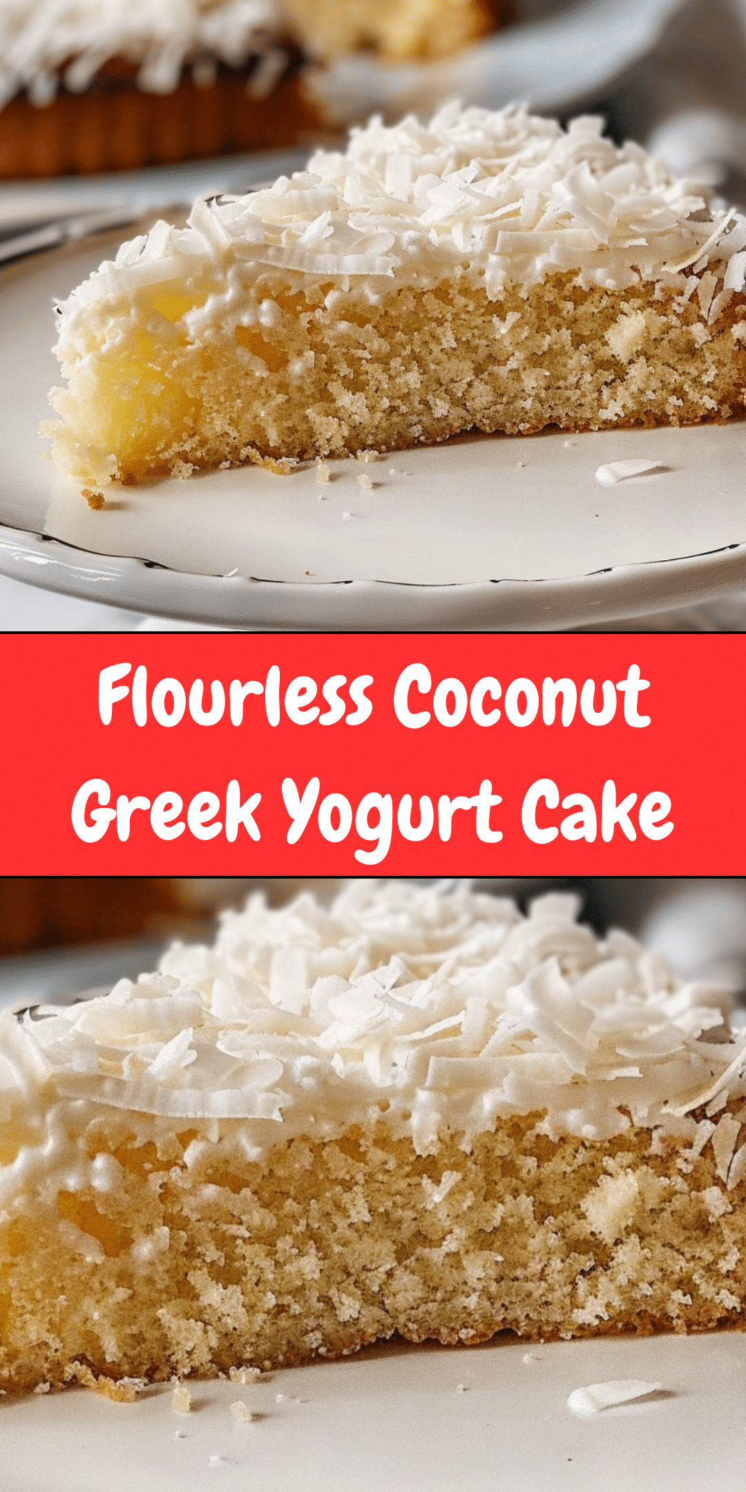Flourless Coconut Greek Yogurt Cake | Cheryl's Cooking