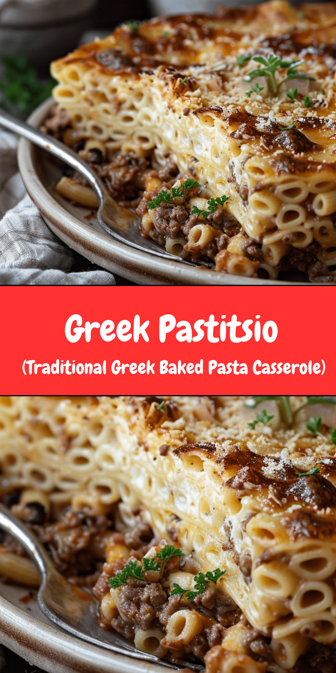 Greek Pastitsio (Traditional Greek Baked Pasta Casserole) | Cheryl's ...