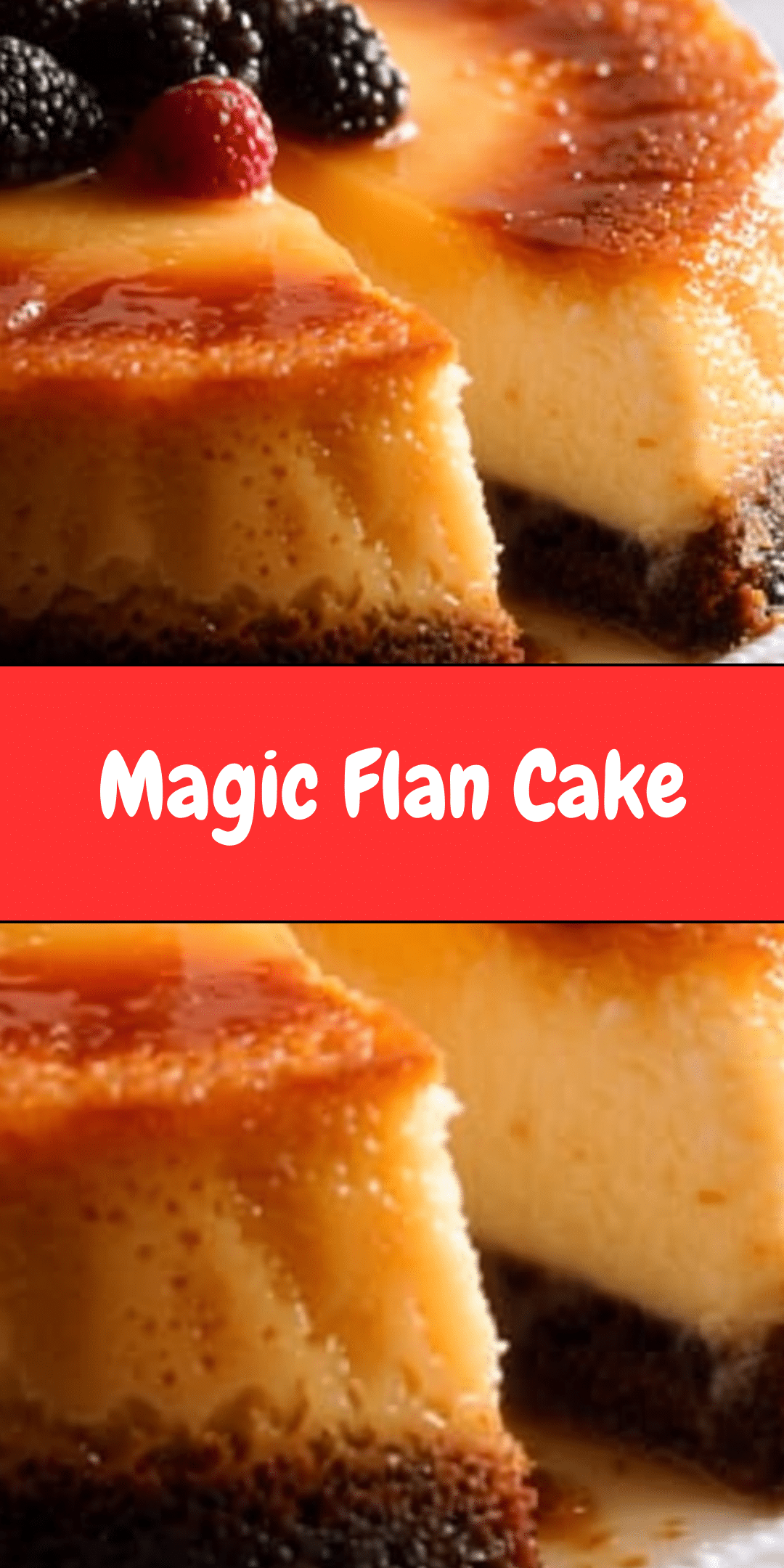 Magic Flan Cake | Cheryl's Cooking