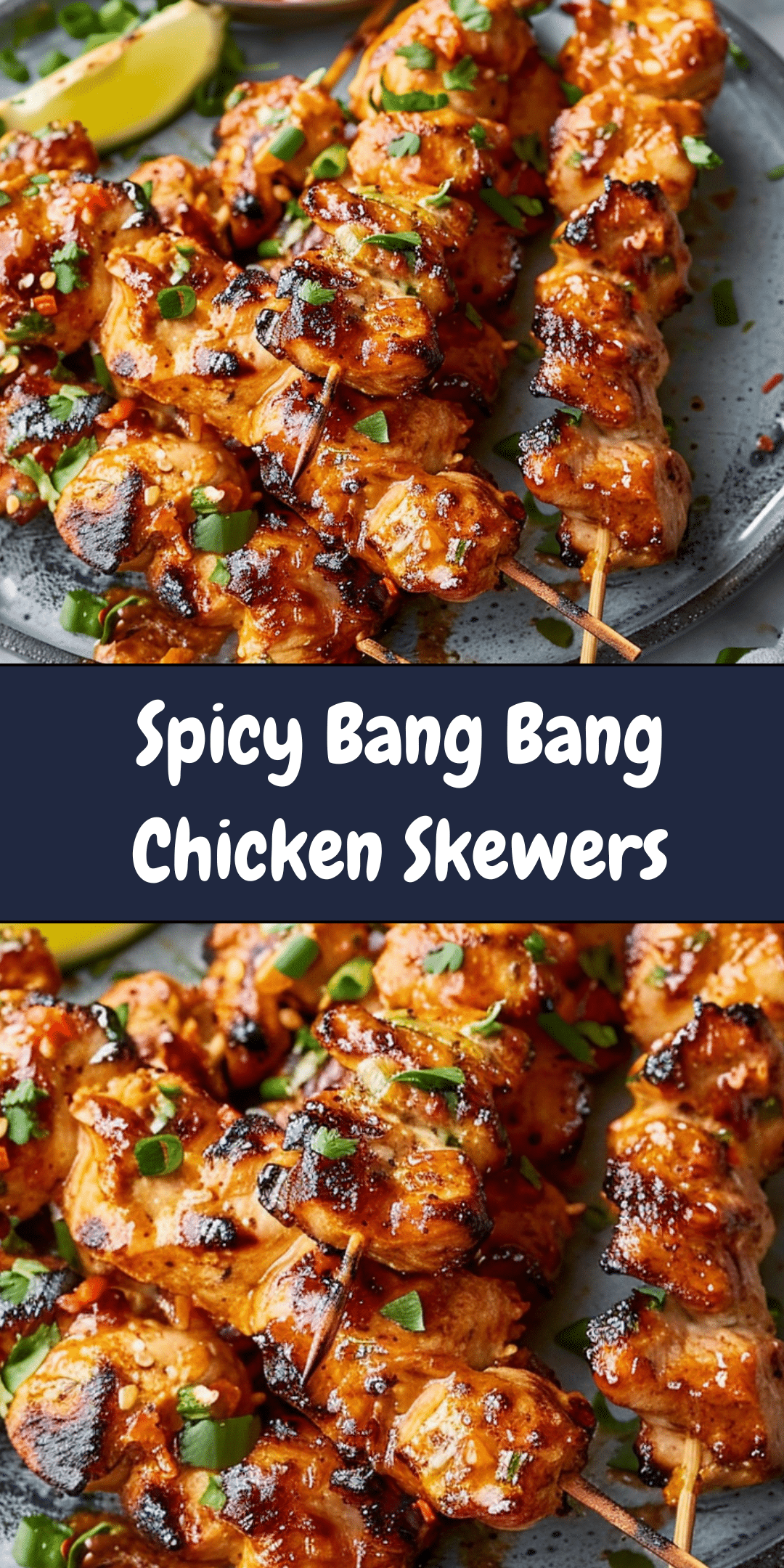 Spicy Bang Bang Chicken Skewers | Cheryl's Cooking
