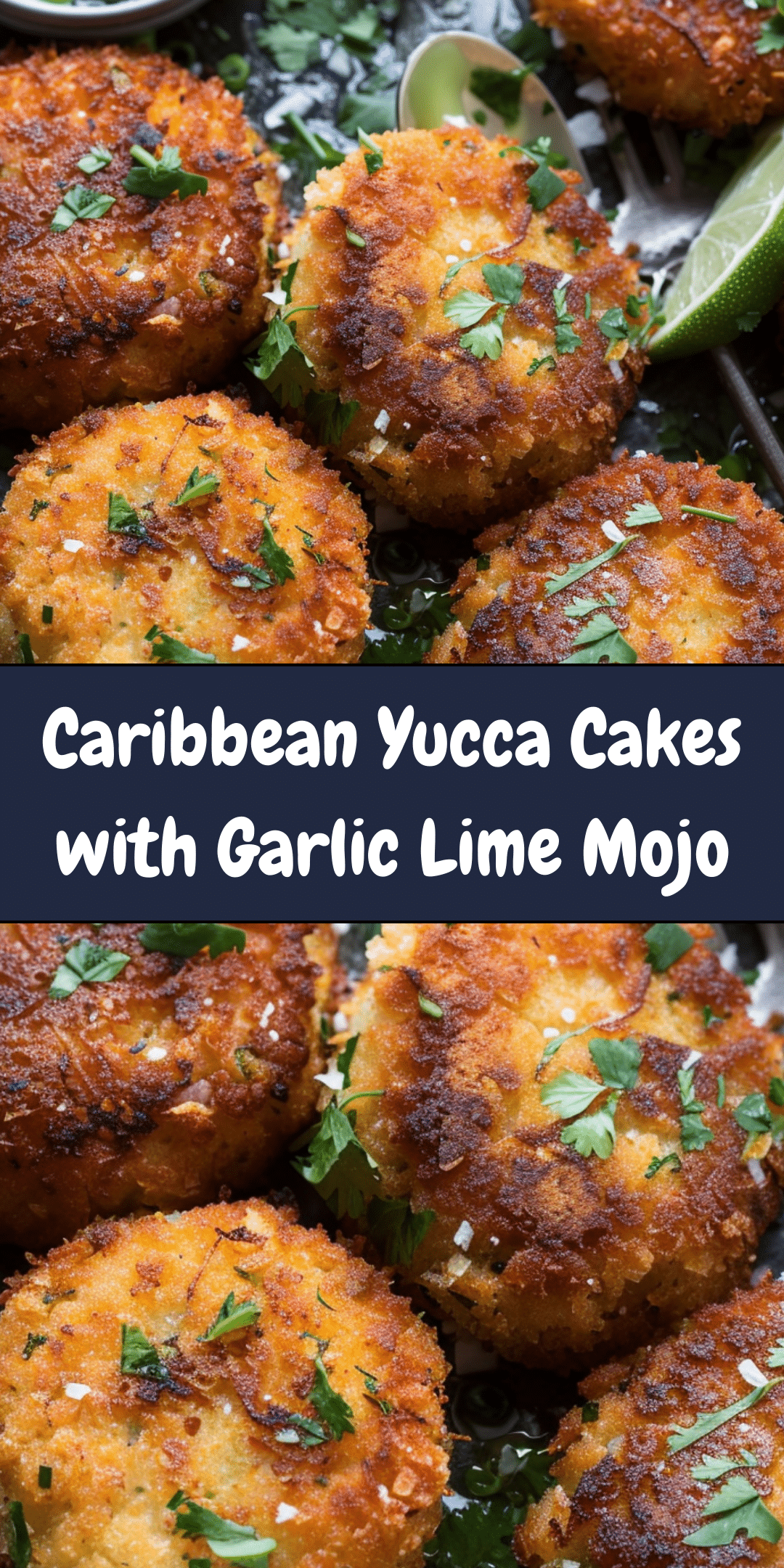 Caribbean Yucca Cakes with Garlic Lime Mojo | Cheryl's Cooking