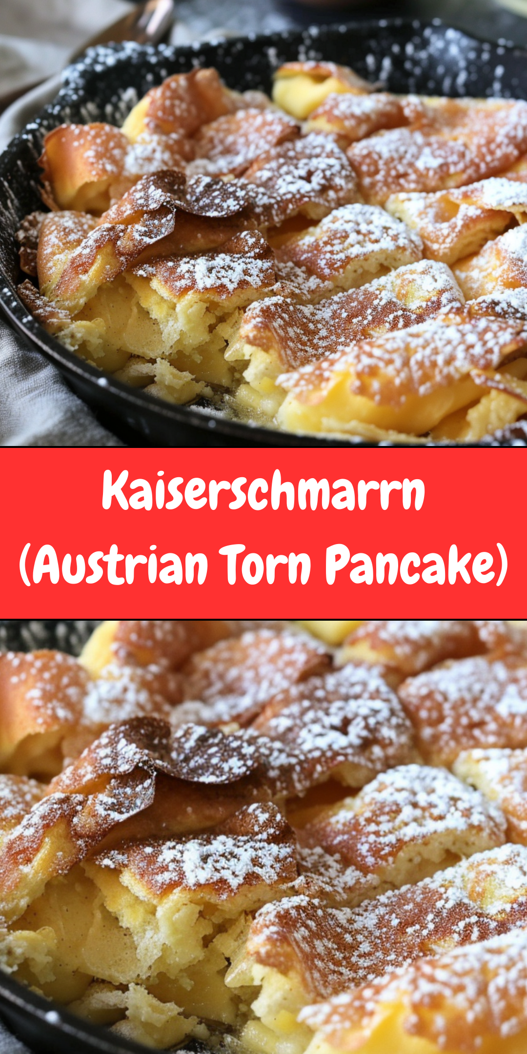 Kaiserschmarrn (Austrian Torn Pancake) | Cheryl's Cooking