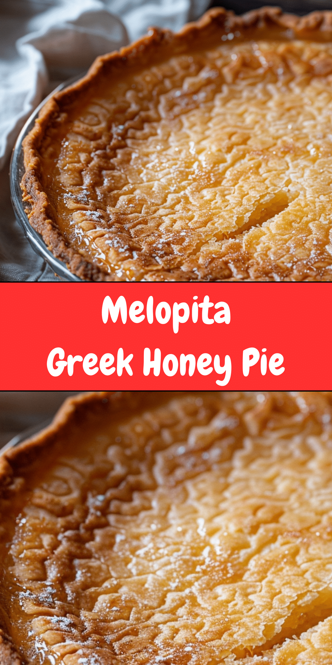 Melopita – Greek Honey Pie | Cheryl's Cooking