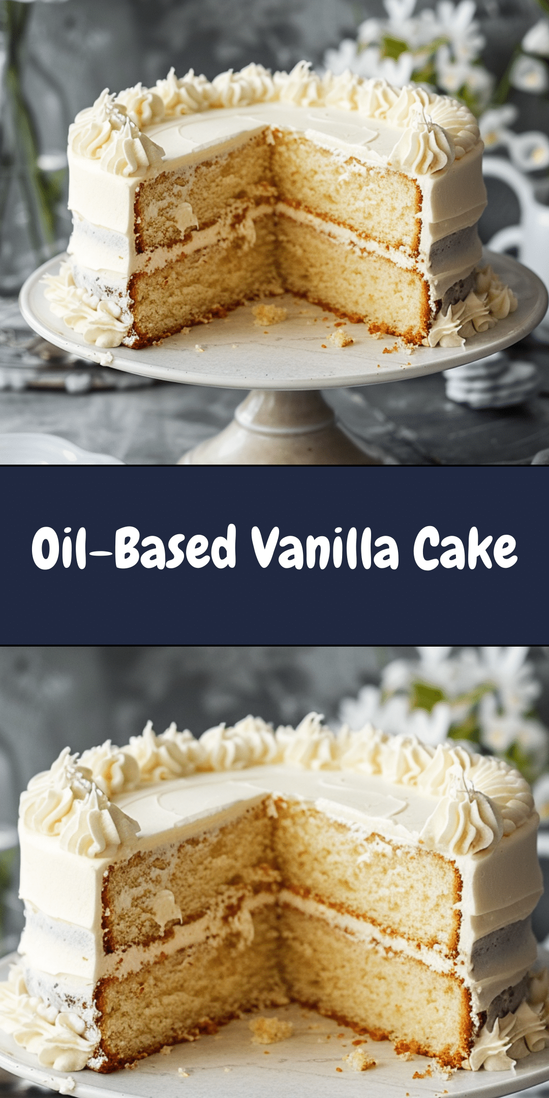 Oil-Based Vanilla Cake | Cheryl's Cooking