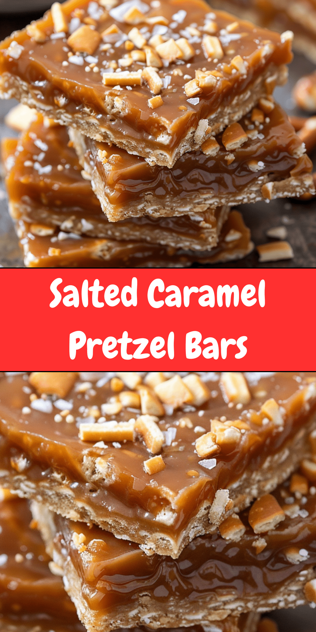 Salted Caramel Pretzel Bars | Cheryl's Cooking