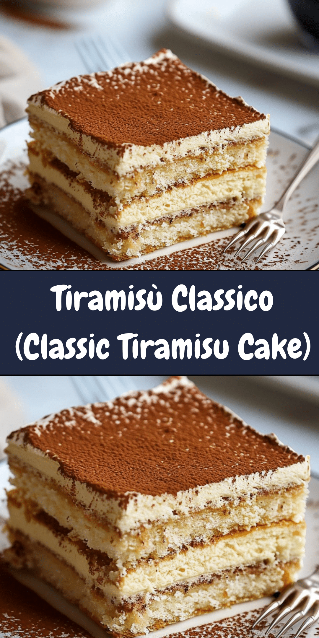 Tiramisù Classico (Classic Tiramisu Cake) | Cheryl's Cooking