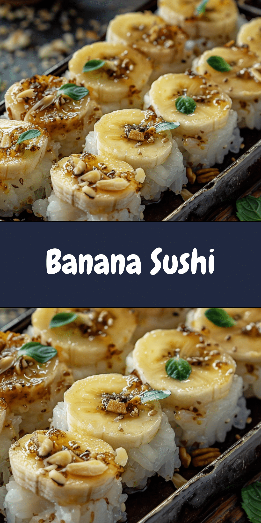 Banana Sushi | Cheryl's Cooking