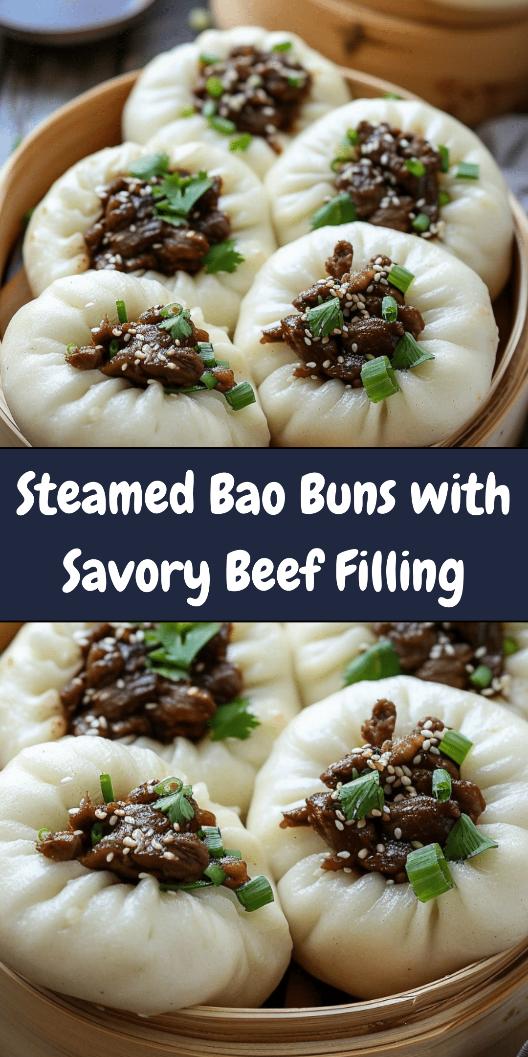 Steamed Bao Buns with Savory Beef Filling | Cheryl's Cooking